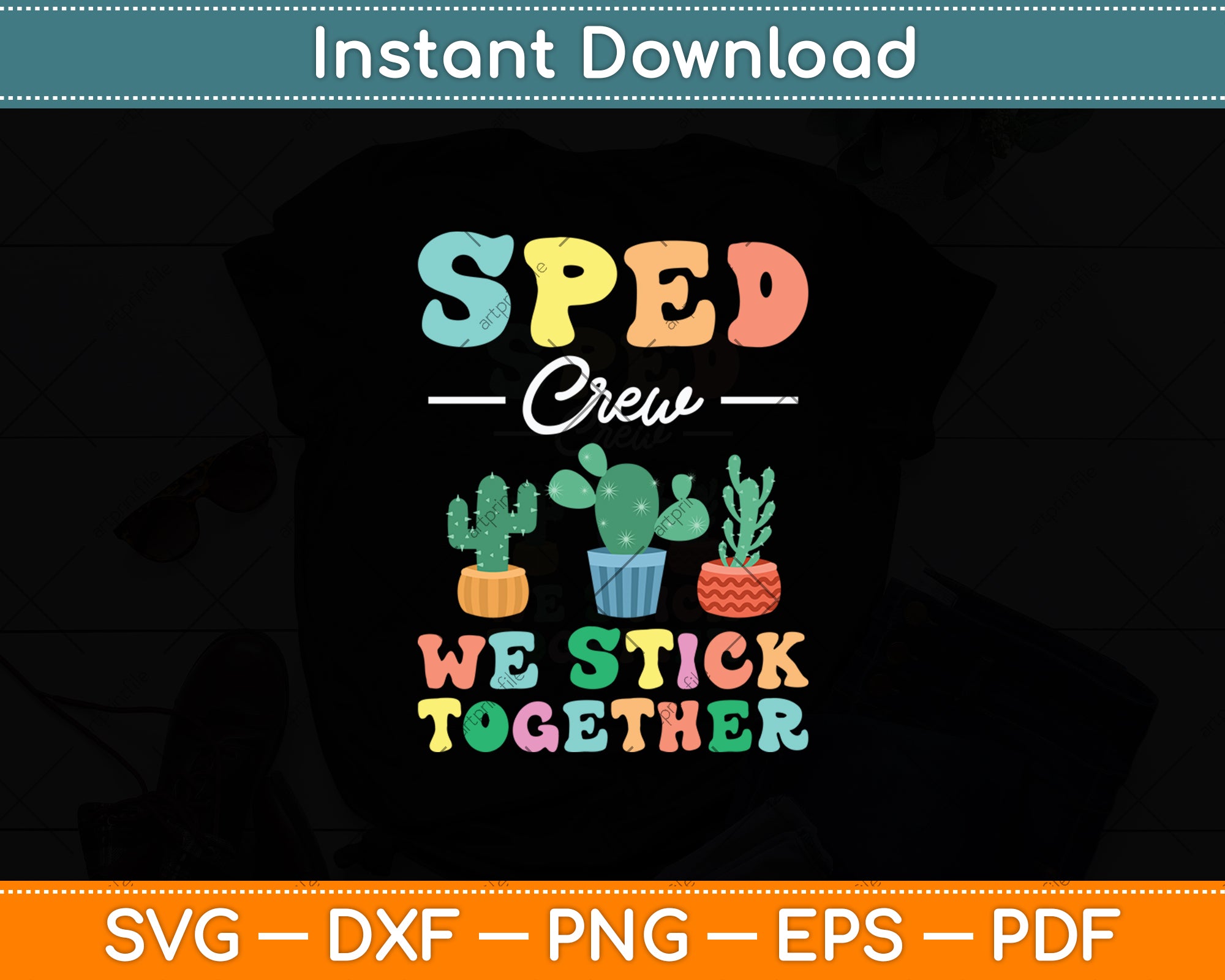 SPED CREW Special Education Teacher Cactus Stick Together Svg Cut File ...