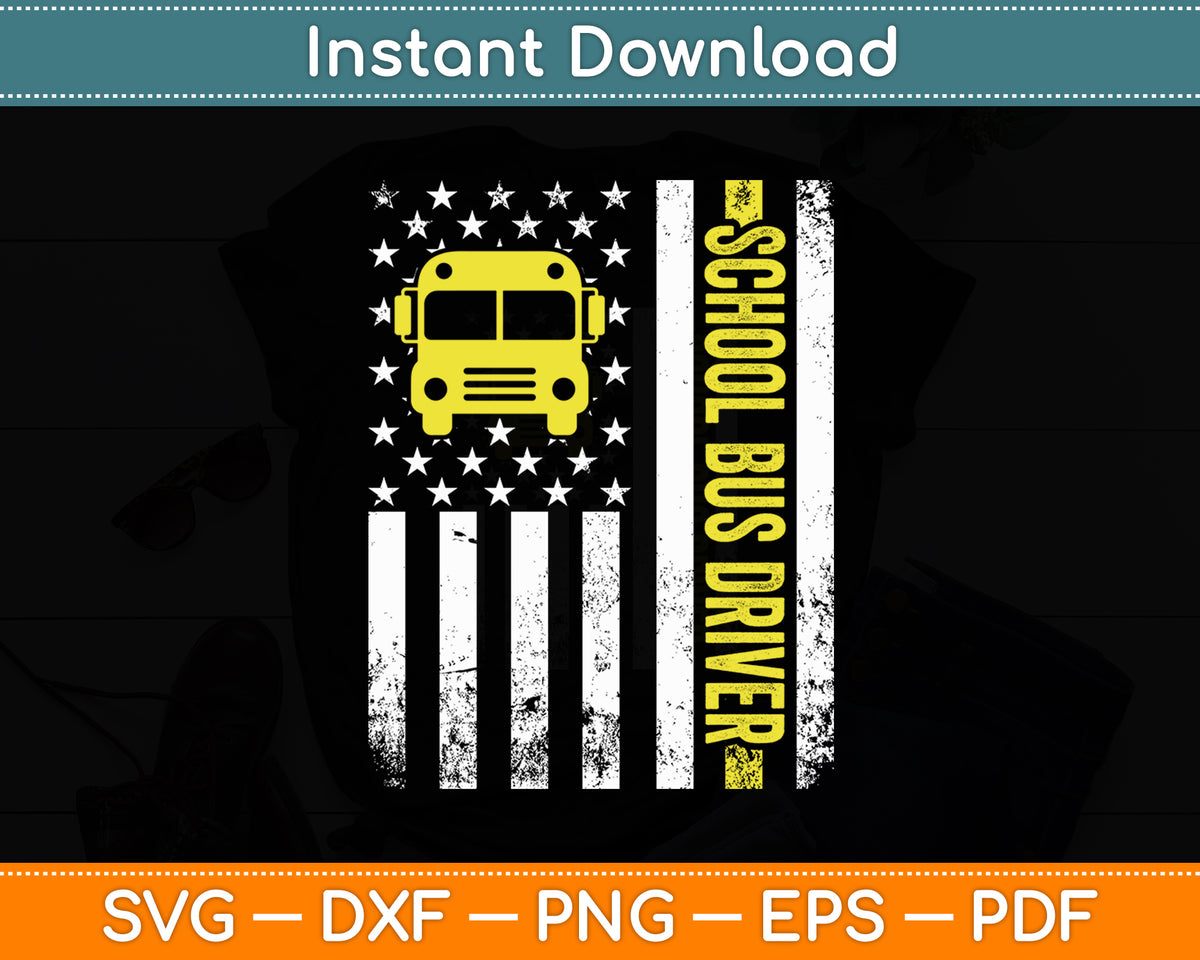 School Bus Driver American Flag School Bus Driver Svg Cutting File ...