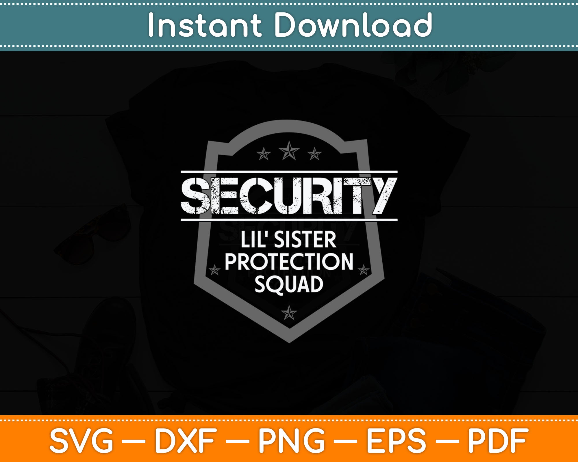 Security Lil' Sister Protection Squad Big Brother Svg Digital Cut File ...