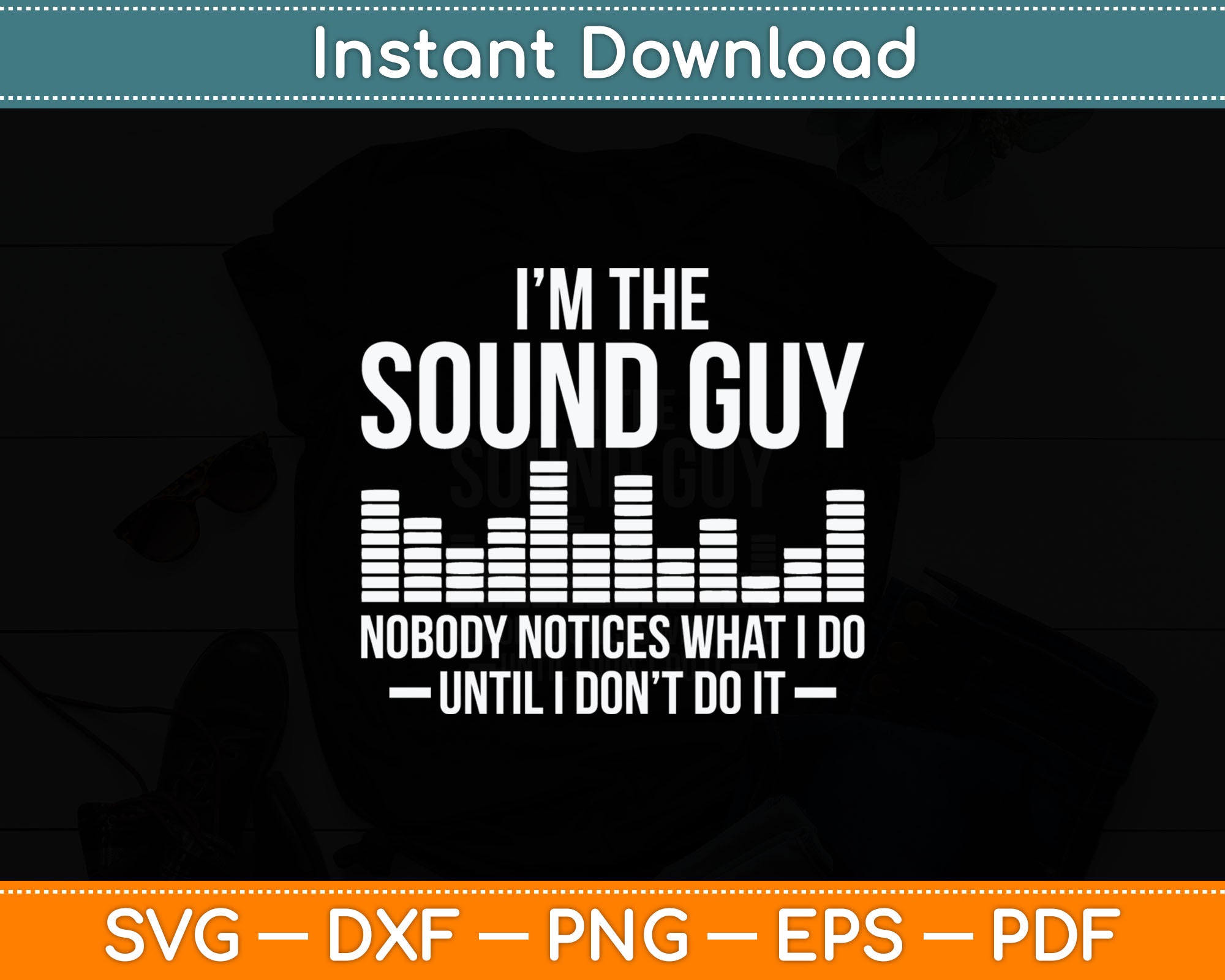 Sound Guy Audio Engineer Sound Engineer Sound Master Sound Musician Svg ...