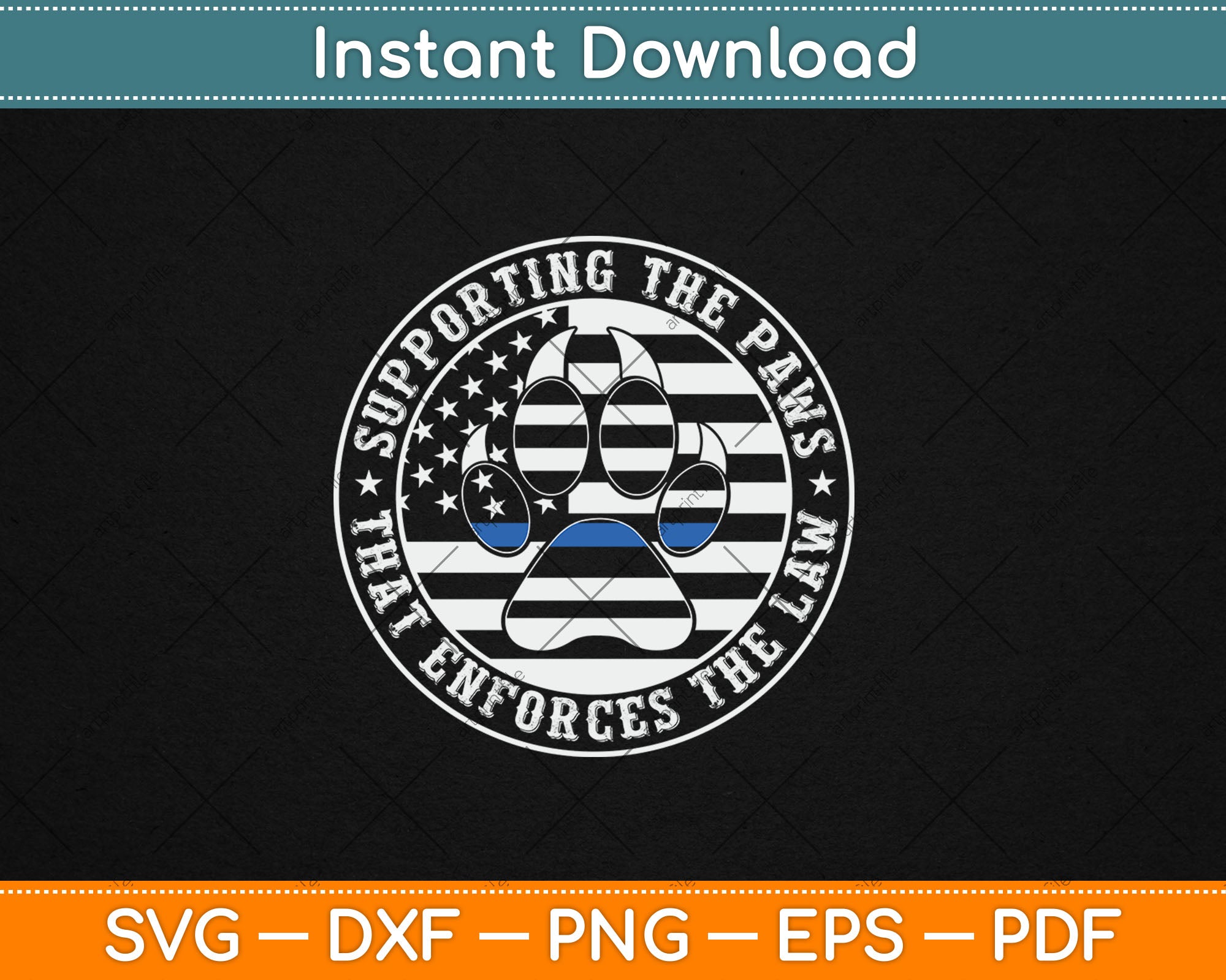 Supporting The Paws That Enforces The Law K9 Police Dog Paws Svg File ...