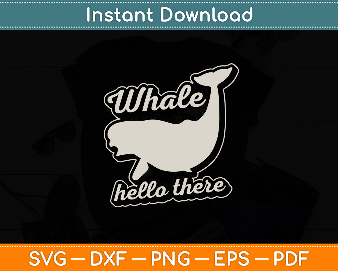 Whale Hello There Ocean Mammals Beluga Whale Svg Cutting File ...