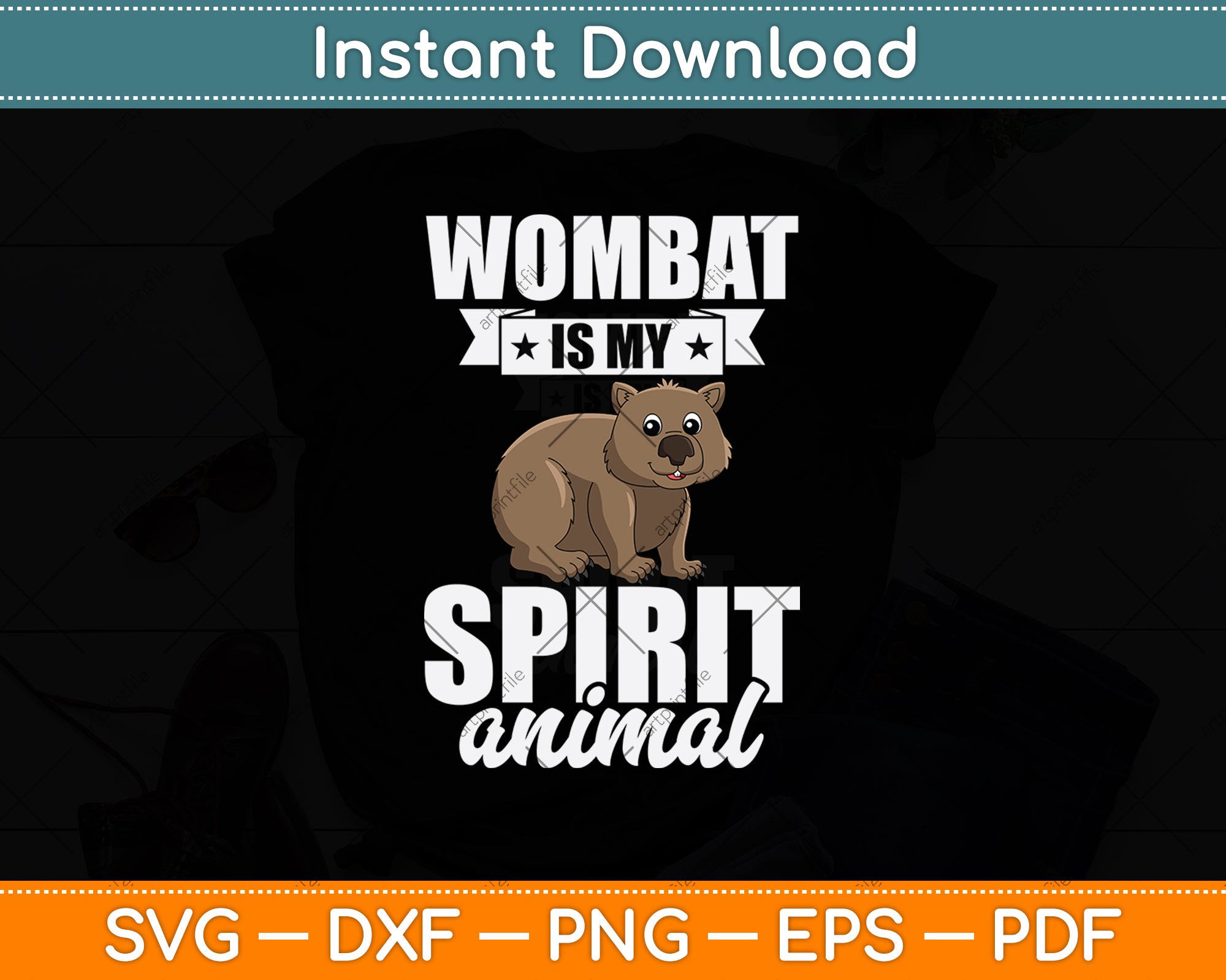 Wombat Is My Spirit Animal Svg Cutting File – artprintfile