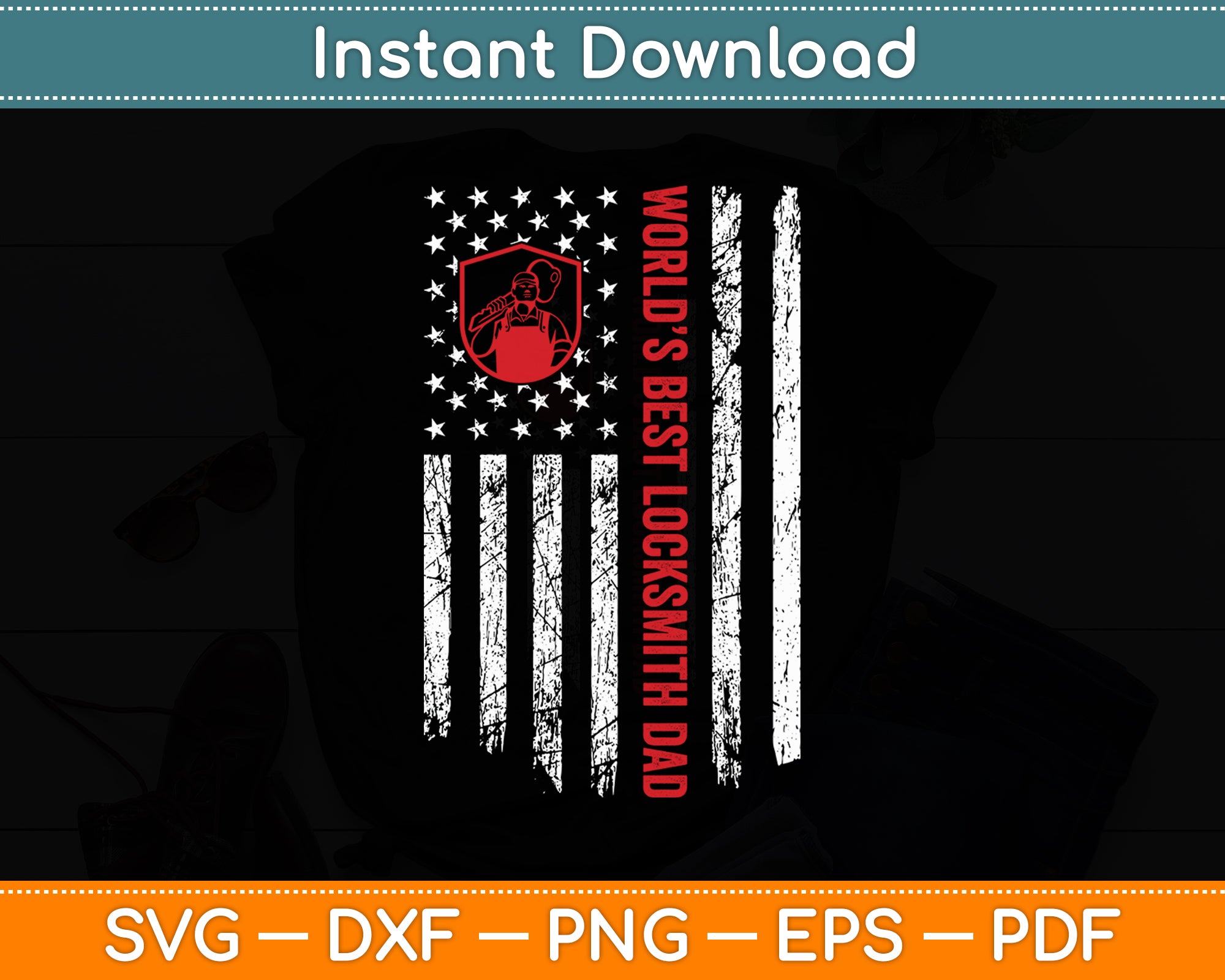 World's Best Locksmith Dad Vintage American Flag Funny Svg Cut File ...