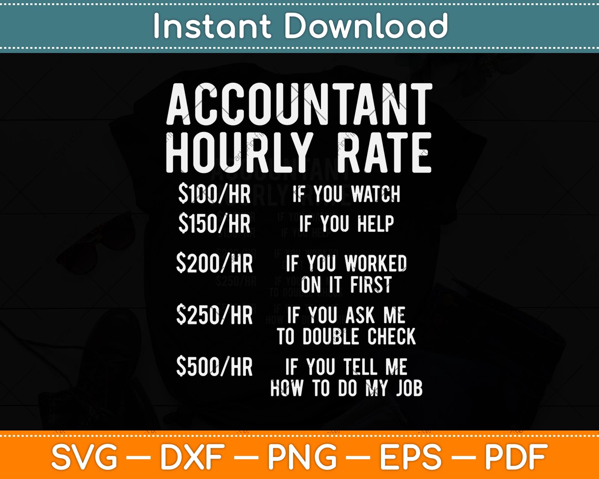 Accountant Hourly Rate Accounting CPA Svg Png Dxf Cutting File ...