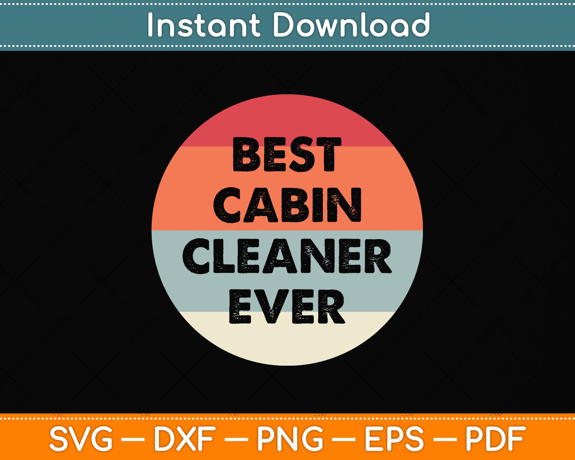 Best Cabin Cleaner Ever Svg Design Cutting File – artprintfile