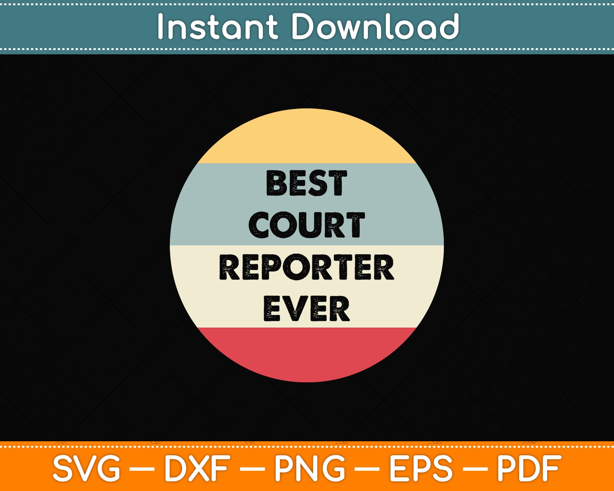 Best Court Reporter Ever Svg Cutting File – artprintfile