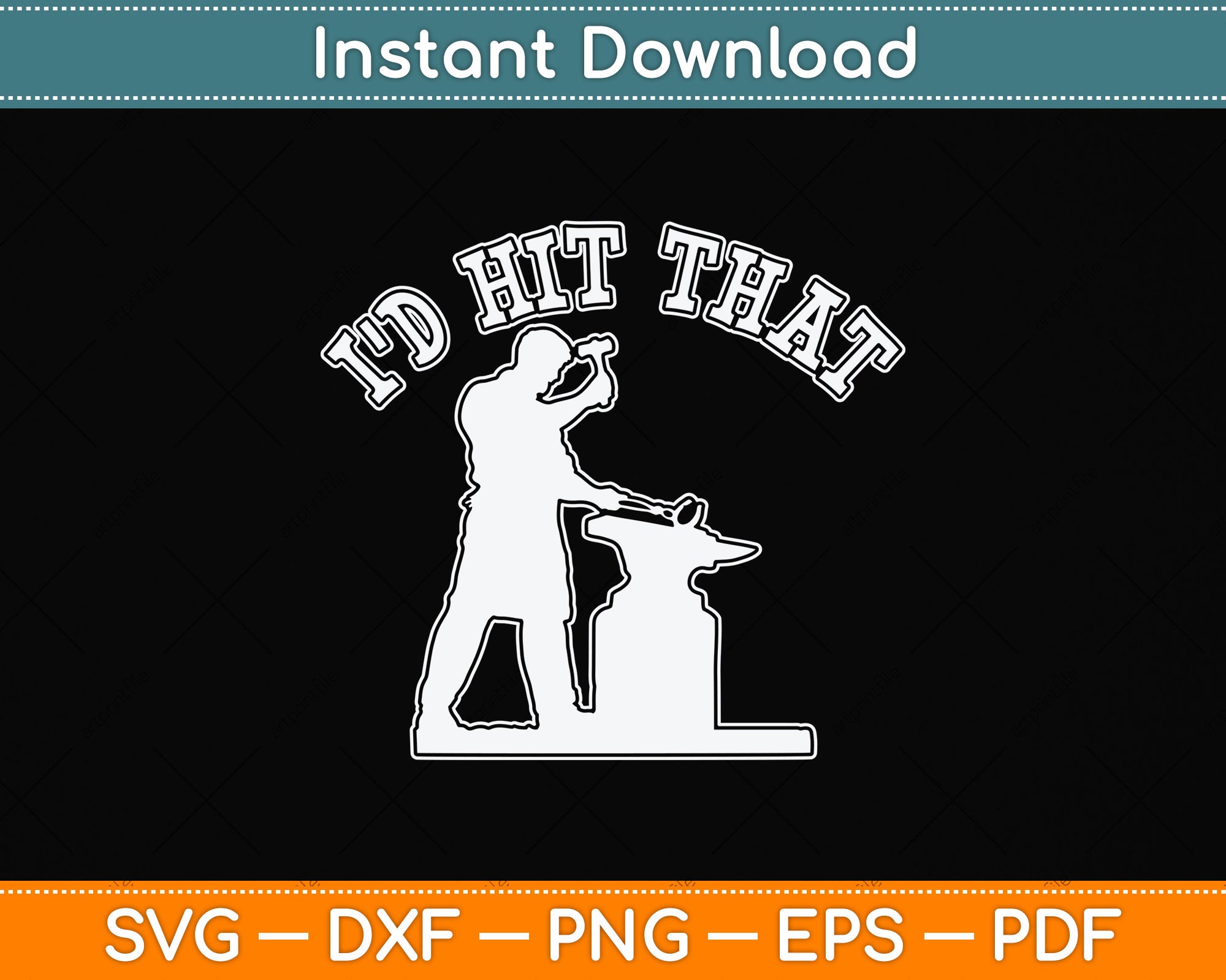 Blacksmith I'd Hit That Blacksmithing Funny Svg Cutting File – artprintfile