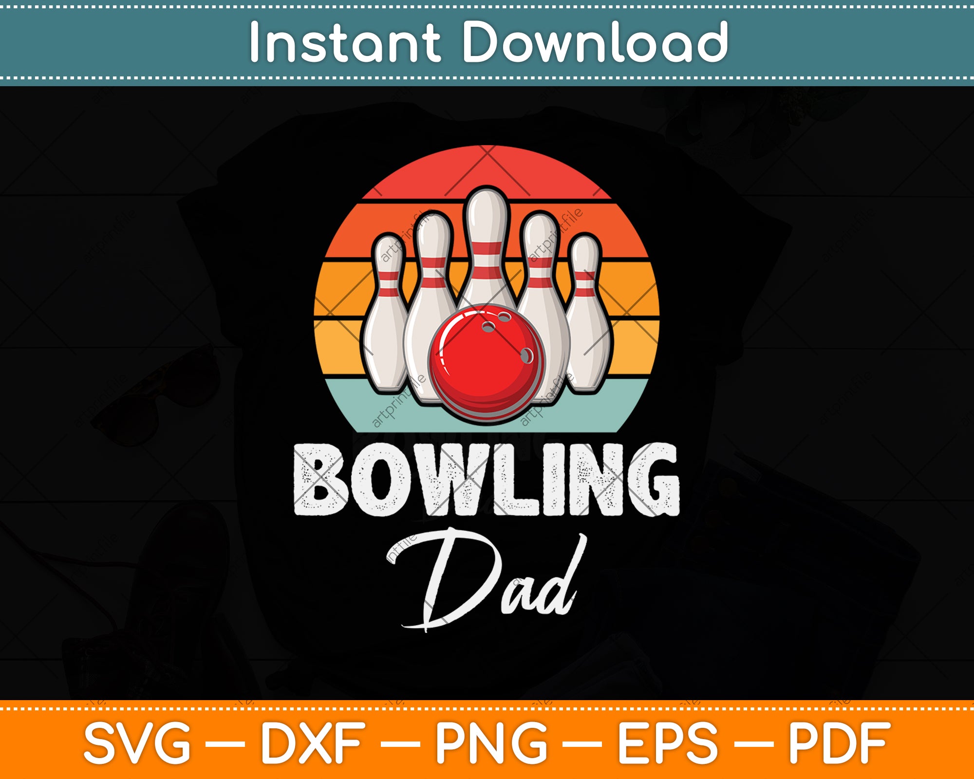 Bowling Dad Fathers Day Svg Cutting File – artprintfile