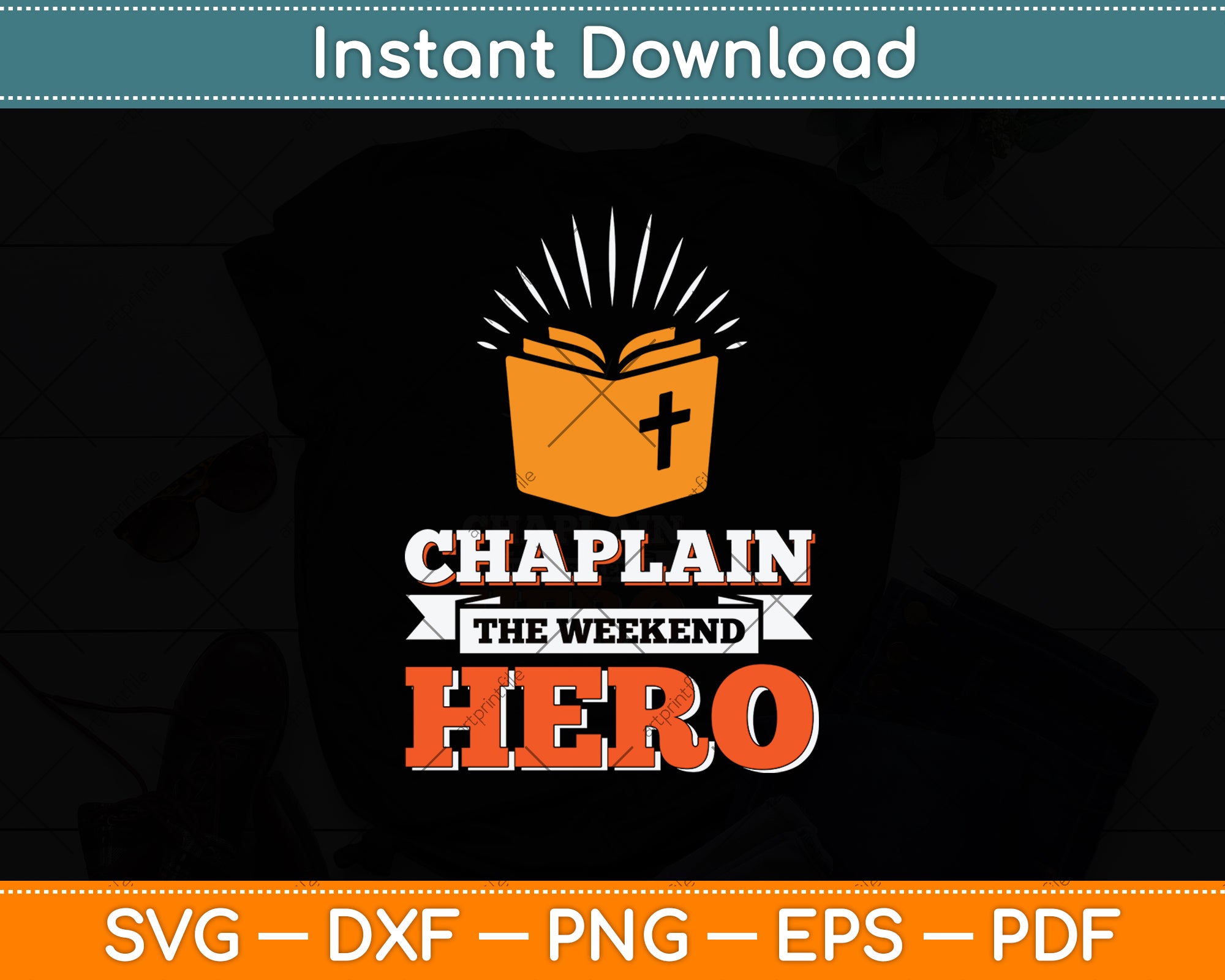 Chaplain The Weekend Hero Svg Cutting File – artprintfile