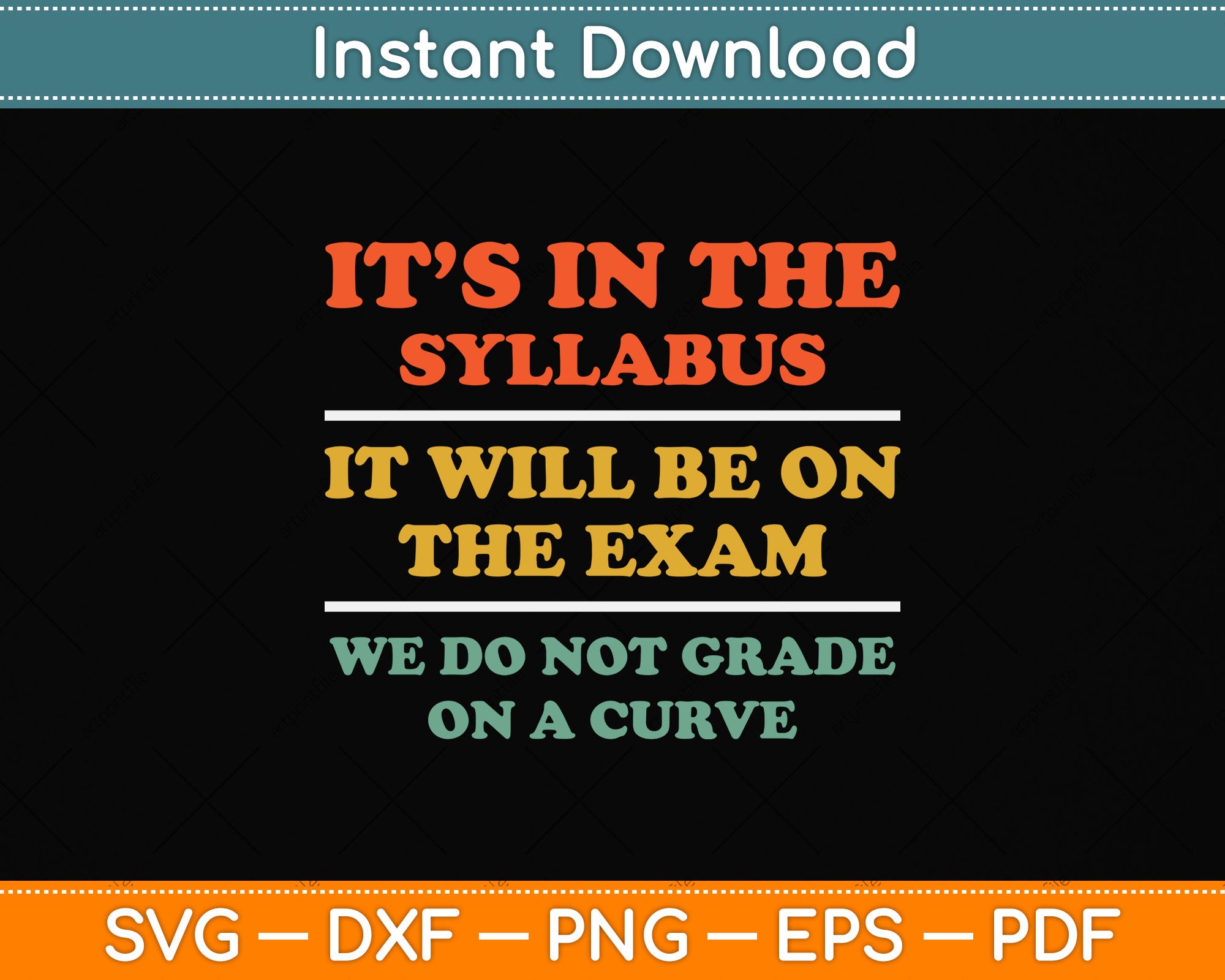 Funny Professor Appreciation Teacher It's In The Syllabus Svg File ...