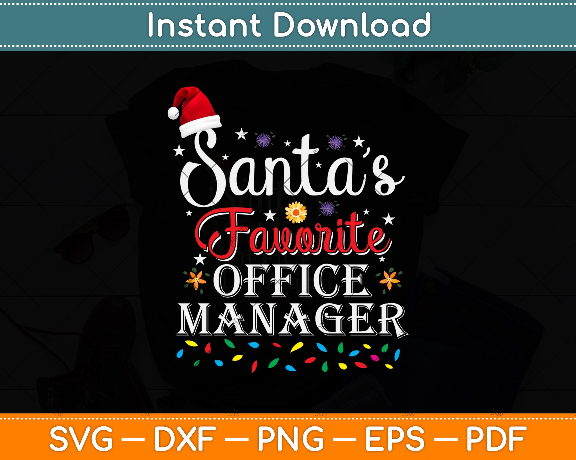 Funny Santa's Favorite Office Manager Christmas Party Svg Cutting File ...