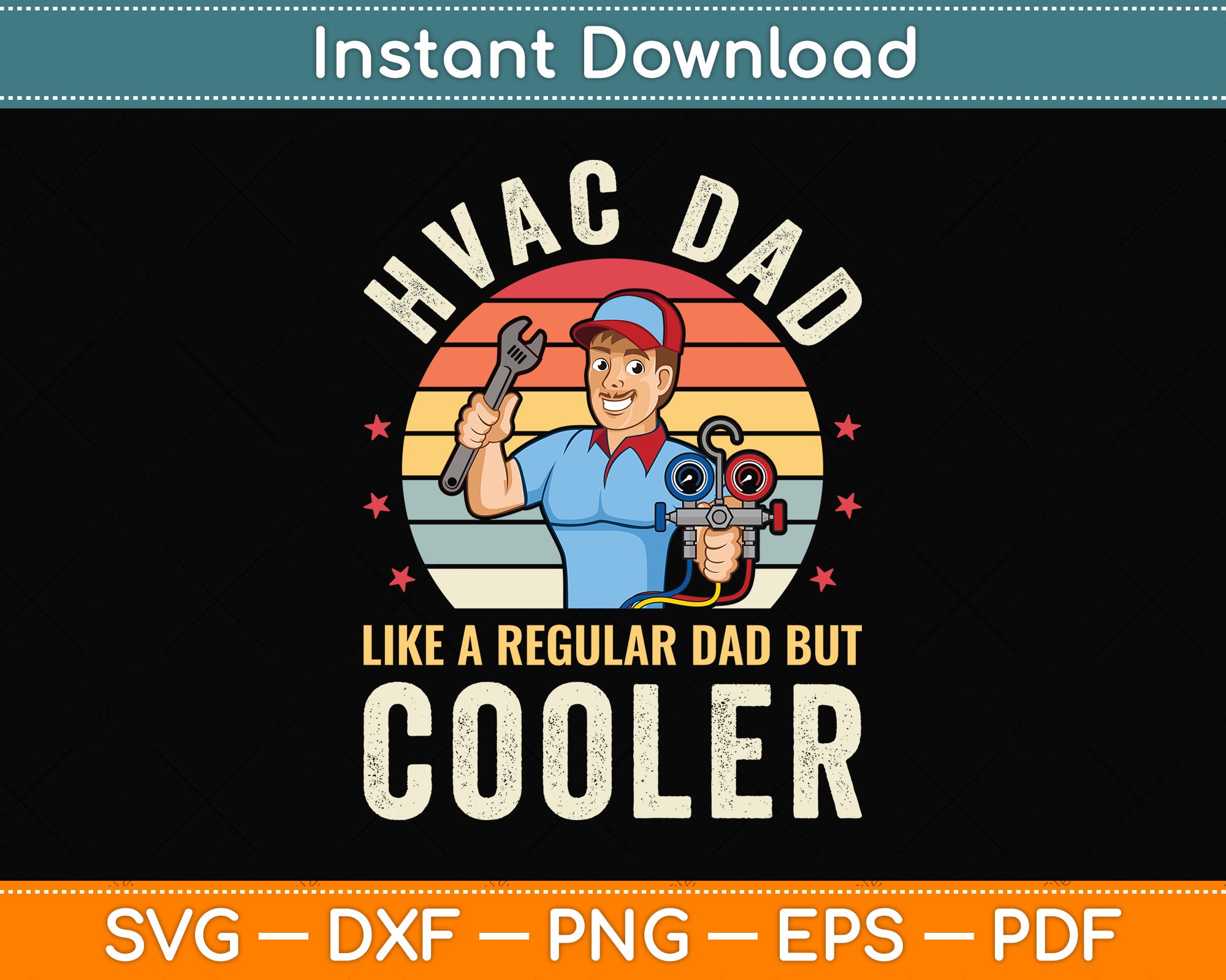 HVAC Dad Like A Regular Dad But Cooler Funny Technician Father Svg ...