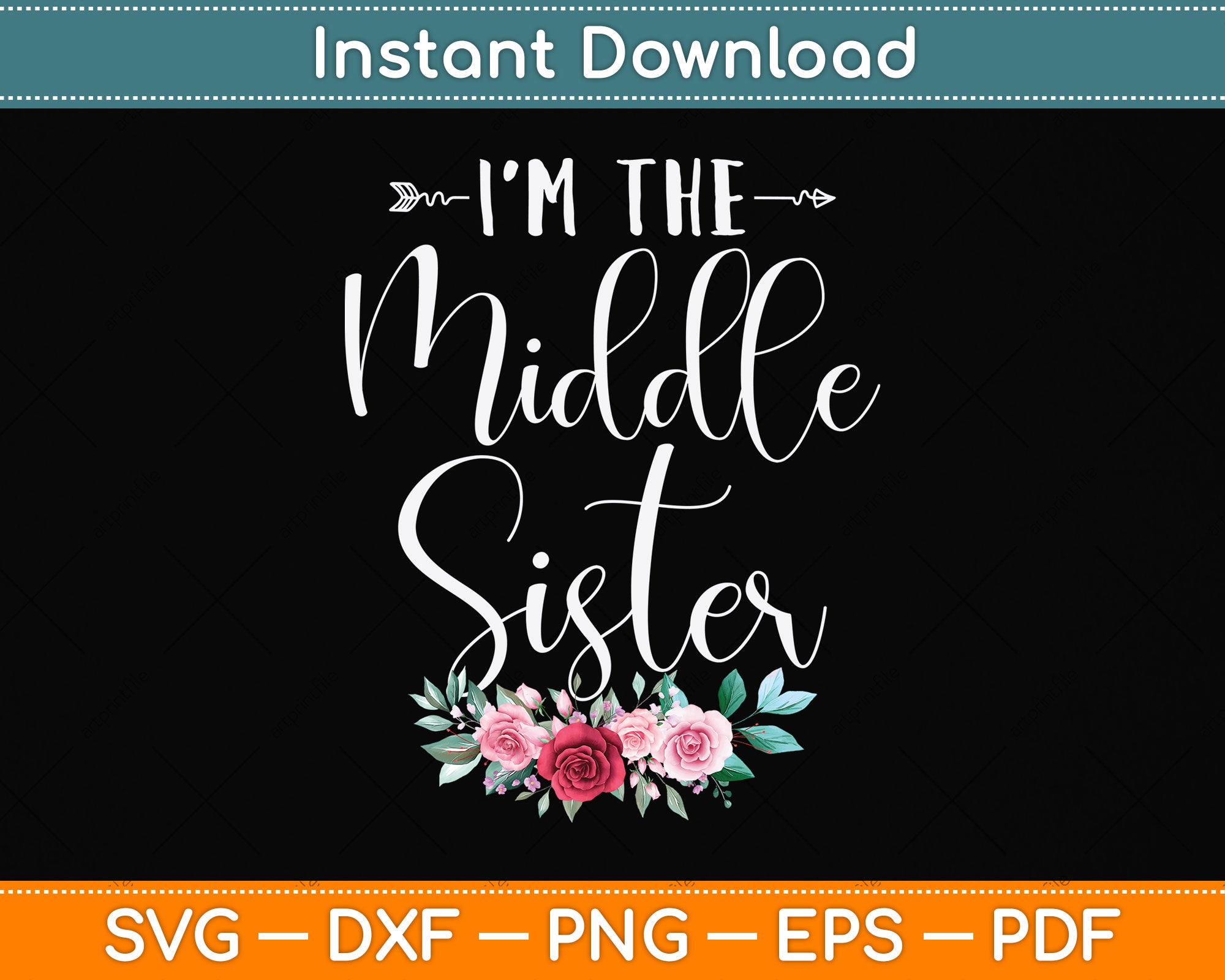 I'm The Middle Sister I'm The Middle Sister Svg Cutting File – artprintfile