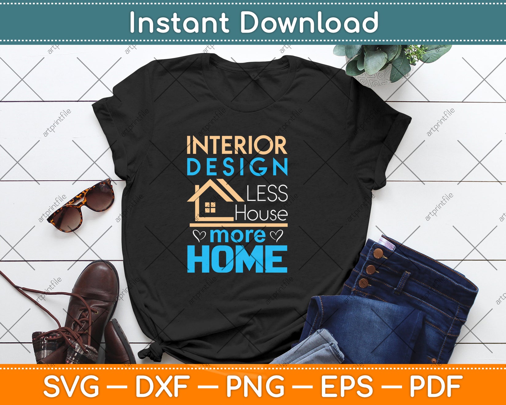 Interior Design Less House More Home Svg Cutting File – artprintfile