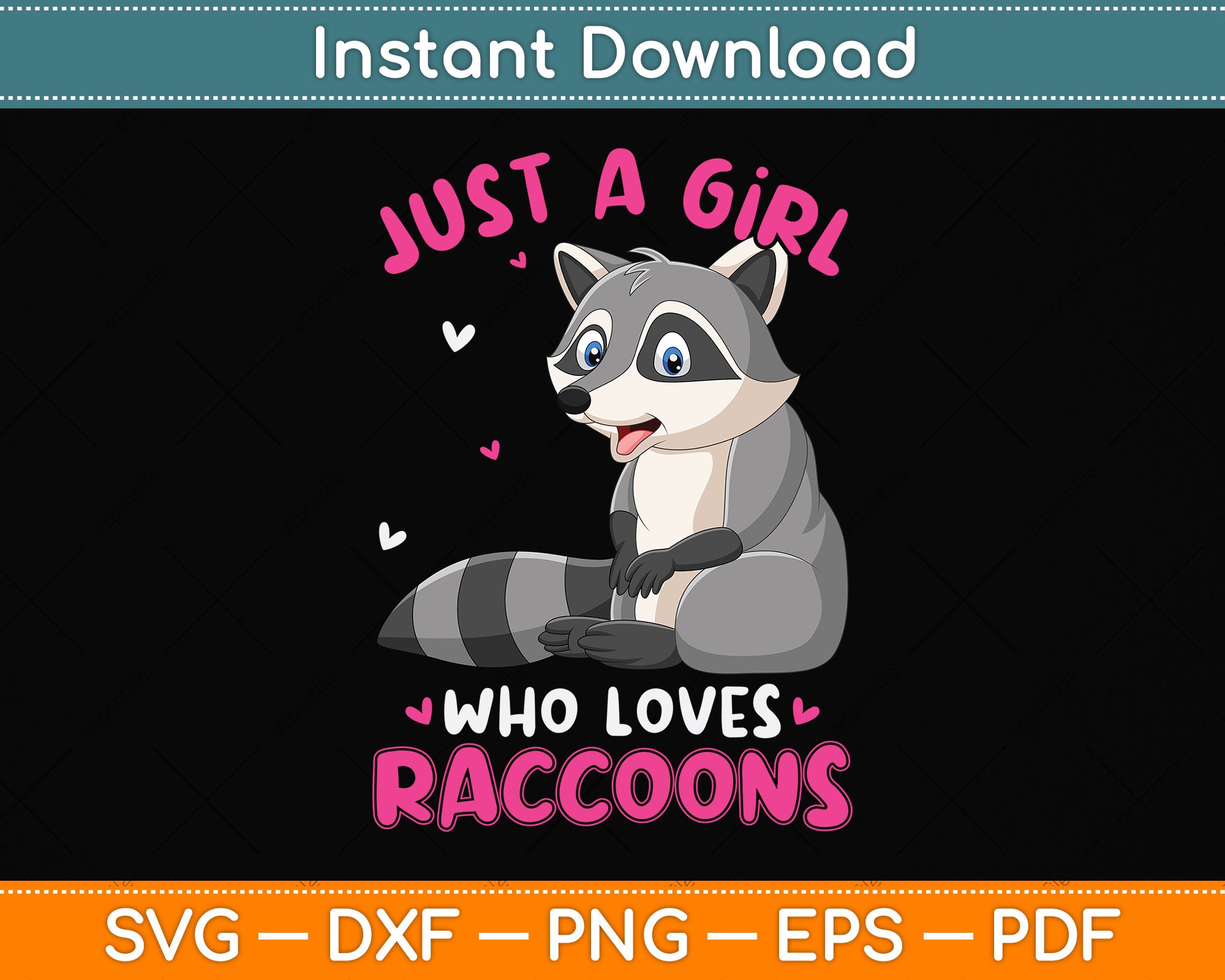 Just a Girl Who Loves Raccoons Svg Cutting File – artprintfile