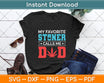 My Favorite Stoner Calls Me Dad Svg Cutting File – artprintfile