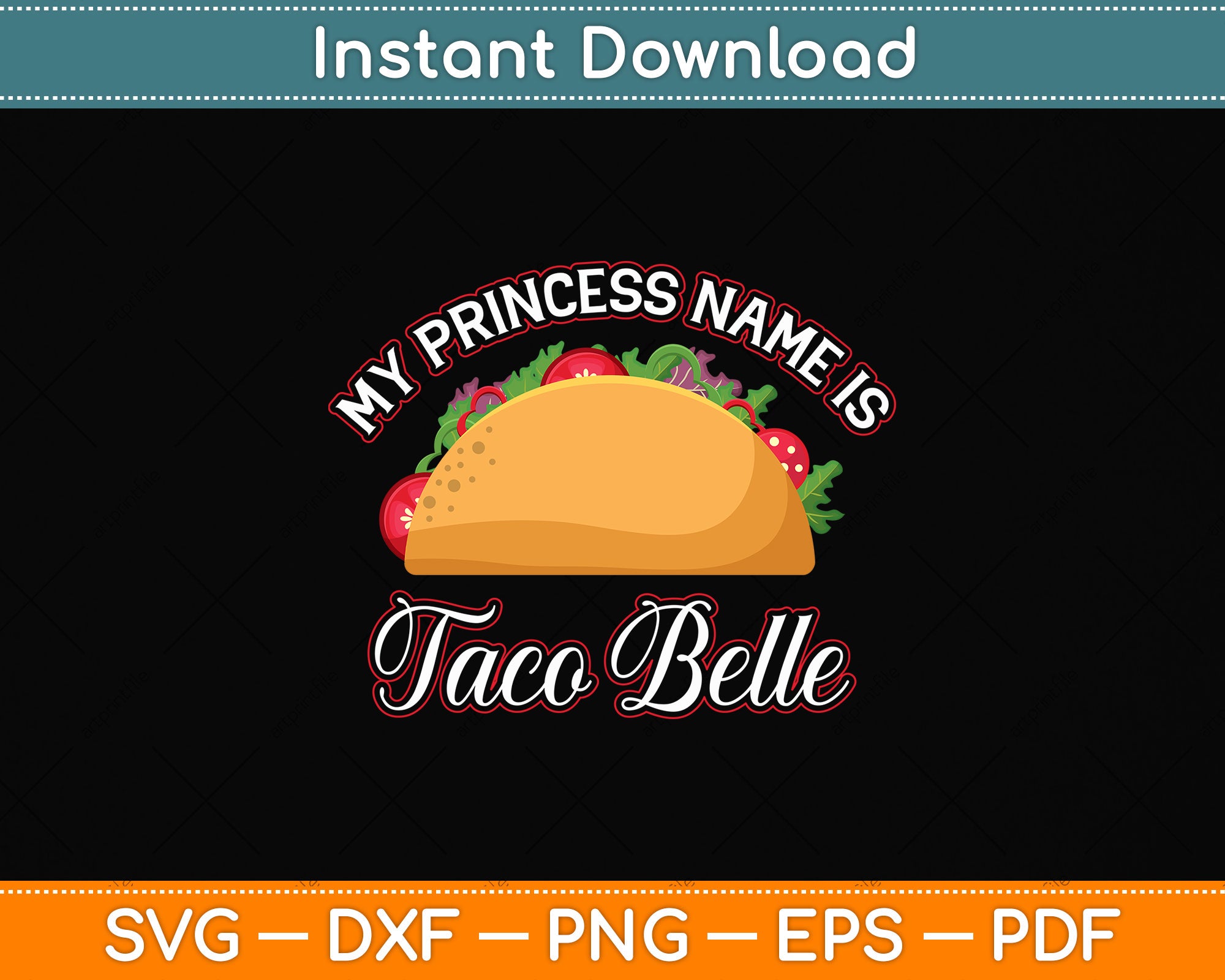 My Princess Name Is Taco Belle Funny Cinco De Mayo Svg Cutting File ...