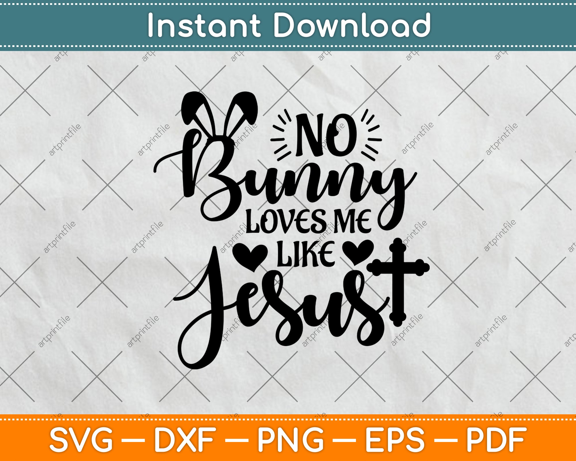 No Bunny Loves Me Like Jesus Christian Easter Sunday Svg Cutting File ...