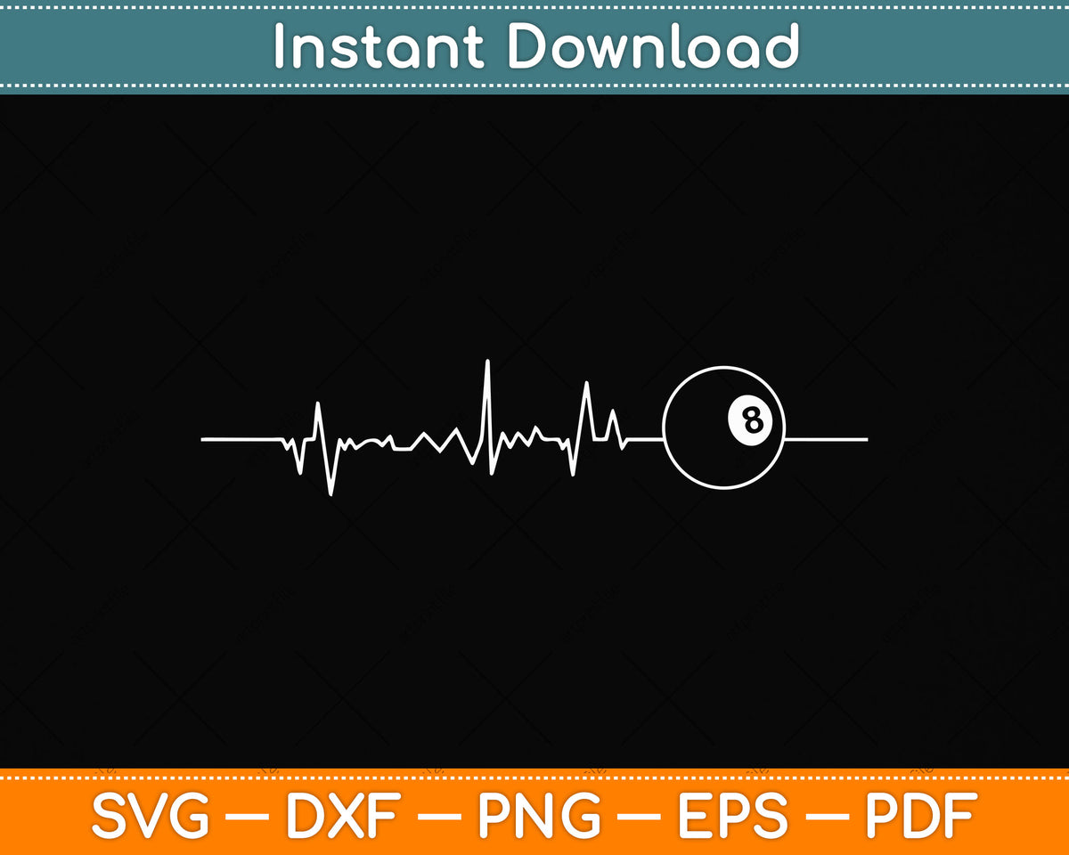 Pool Players Heartbeat Billiards 8 Ball Svg Cutting File – artprintfile