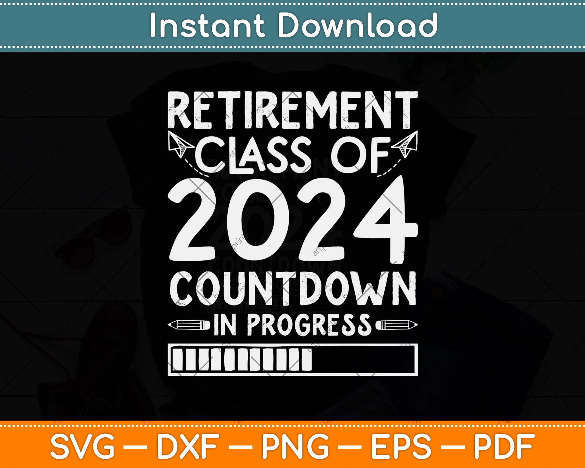Retirement Class Of 2024 Countdown In Progress Teacher Svg File ...