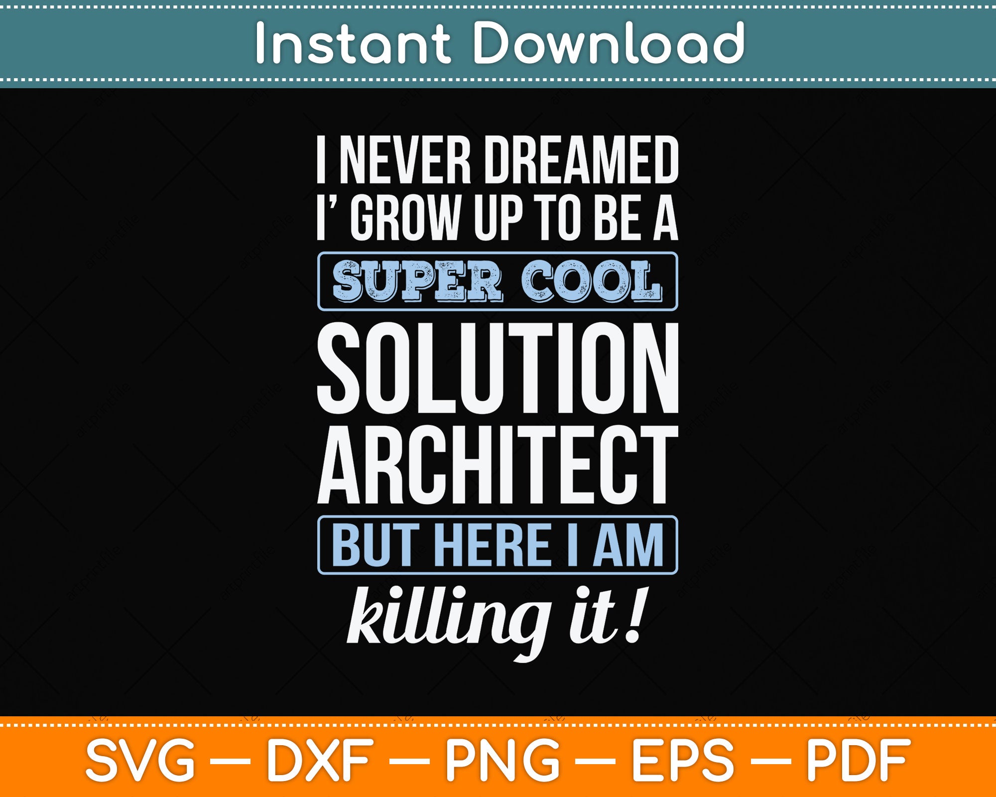 Solution Architect Funny Svg Cutting File – artprintfile