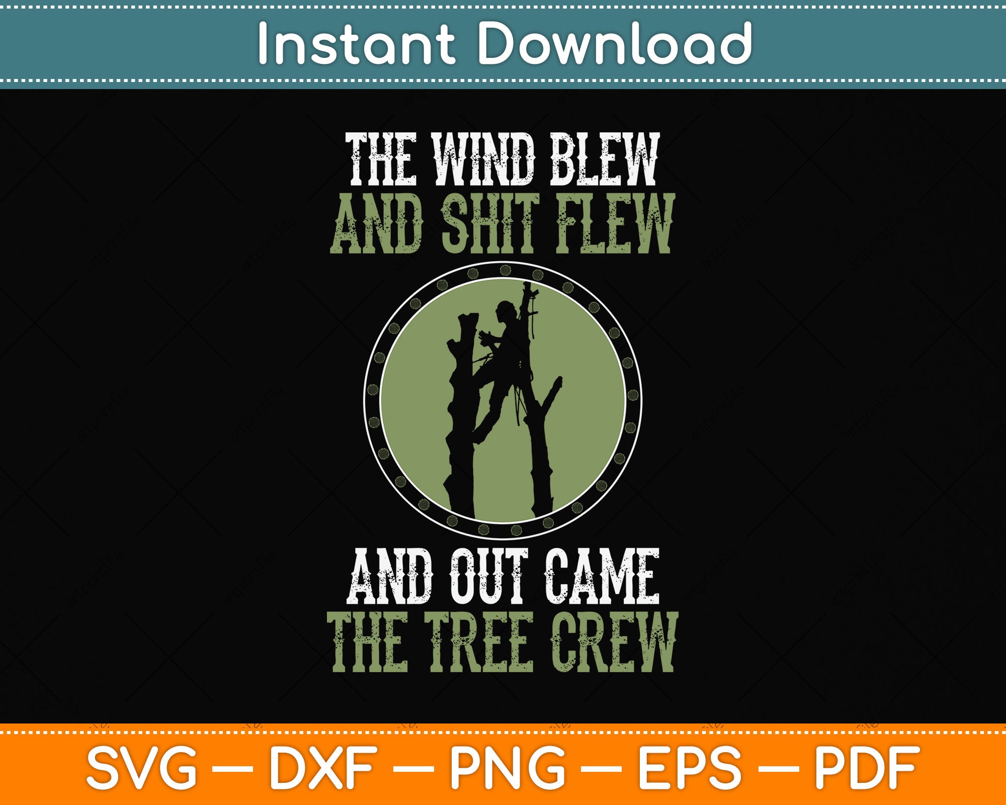 The Wind Blew And Shit Flew And Out Came The Tree Crew Svg File ...