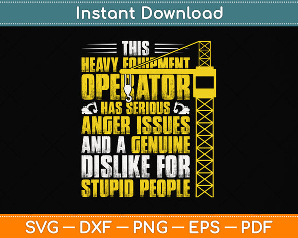 Heavy Equipment Operator Svg – artprintfile