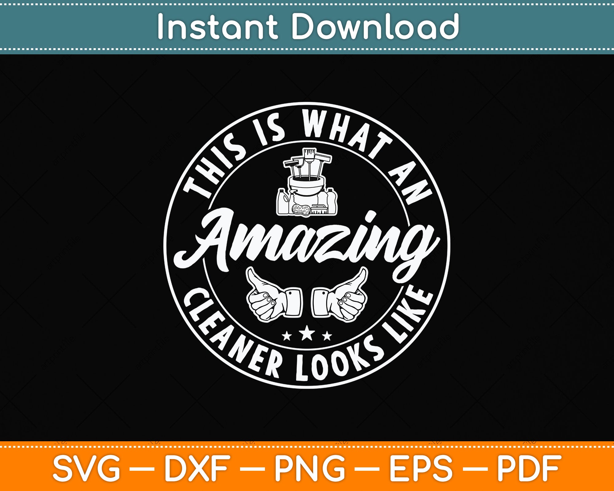 This Is What An Amazing Cleaner Looks Like Svg Cutting File – artprintfile