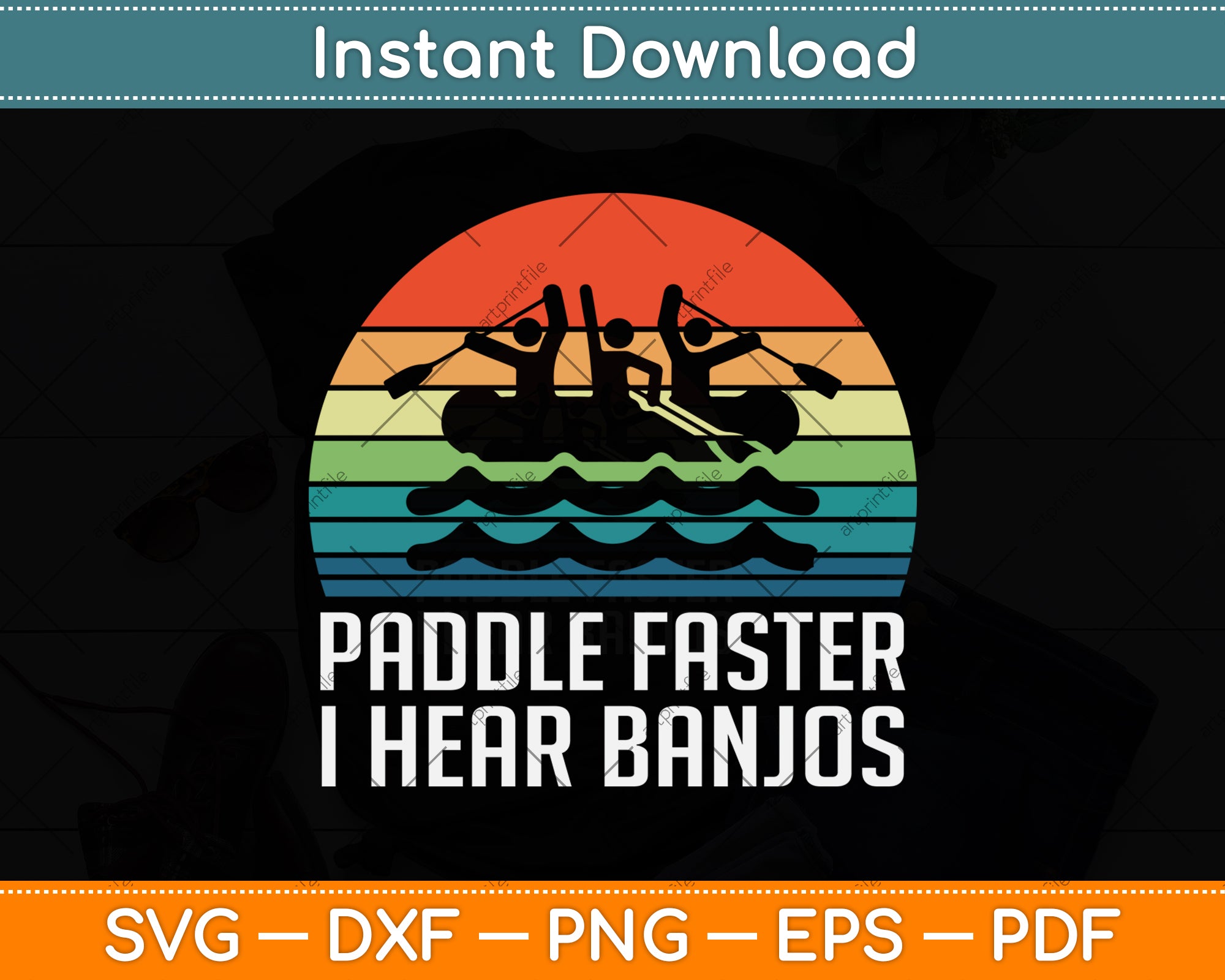 Vintage Paddle Faster I Hear Banjos Camping Rafting Svg Cutting File ...