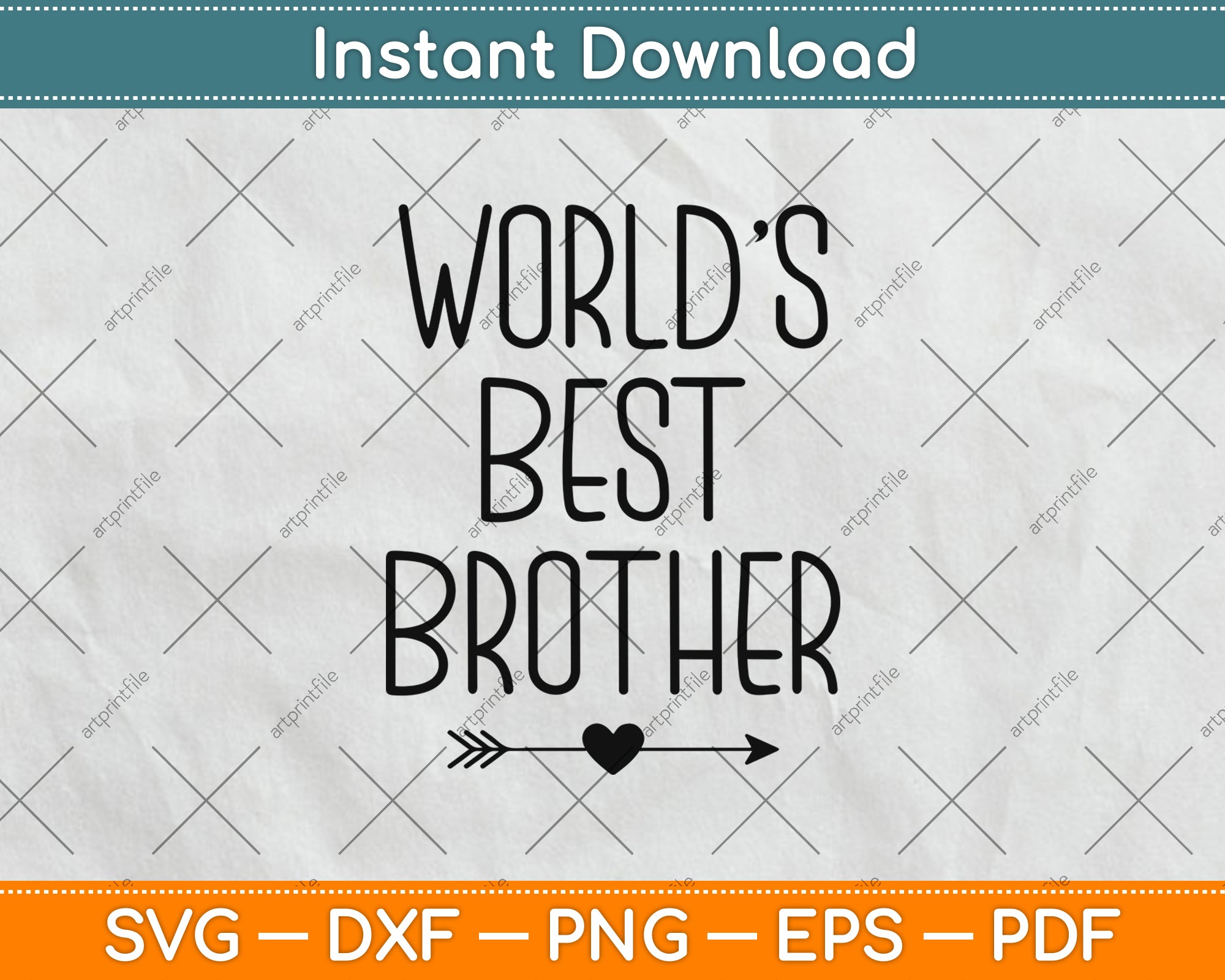 Worlds Best Brother Siblings Day Svg Cutting File – artprintfile