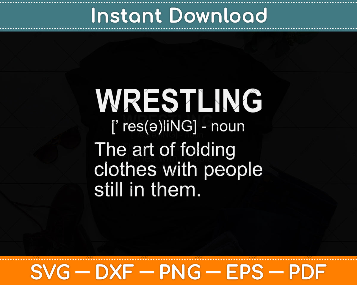 Wrestling Definition Svg Cutting File – artprintfile