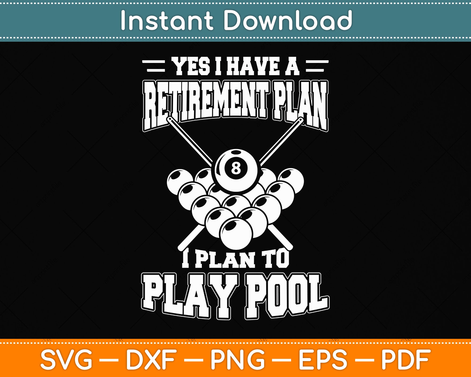 Yes I Have A Retirement Plan Pool Player Svg Cutting File – artprintfile