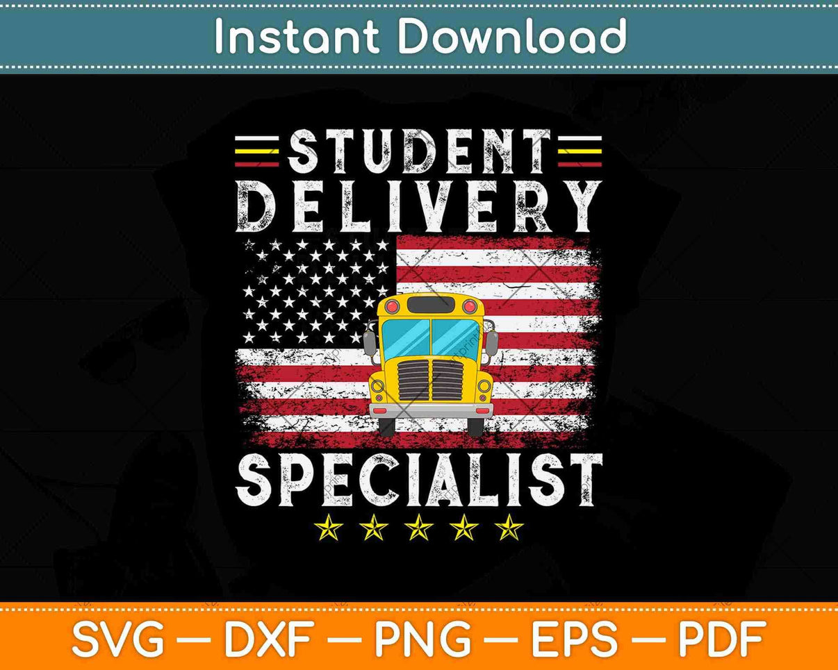 American Flag Student Delivery Specialist School Bus Driver Svg File ...