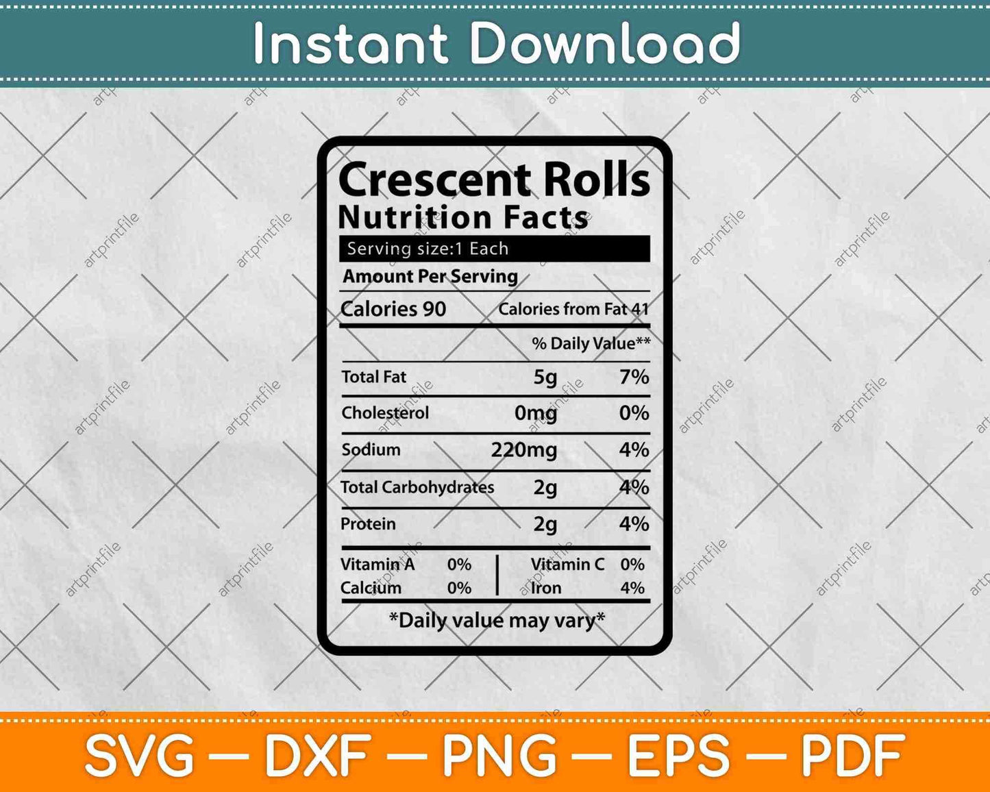 Crescent Rolls Nutrition Facts Svg Png Dxf Digital Cutting File ...