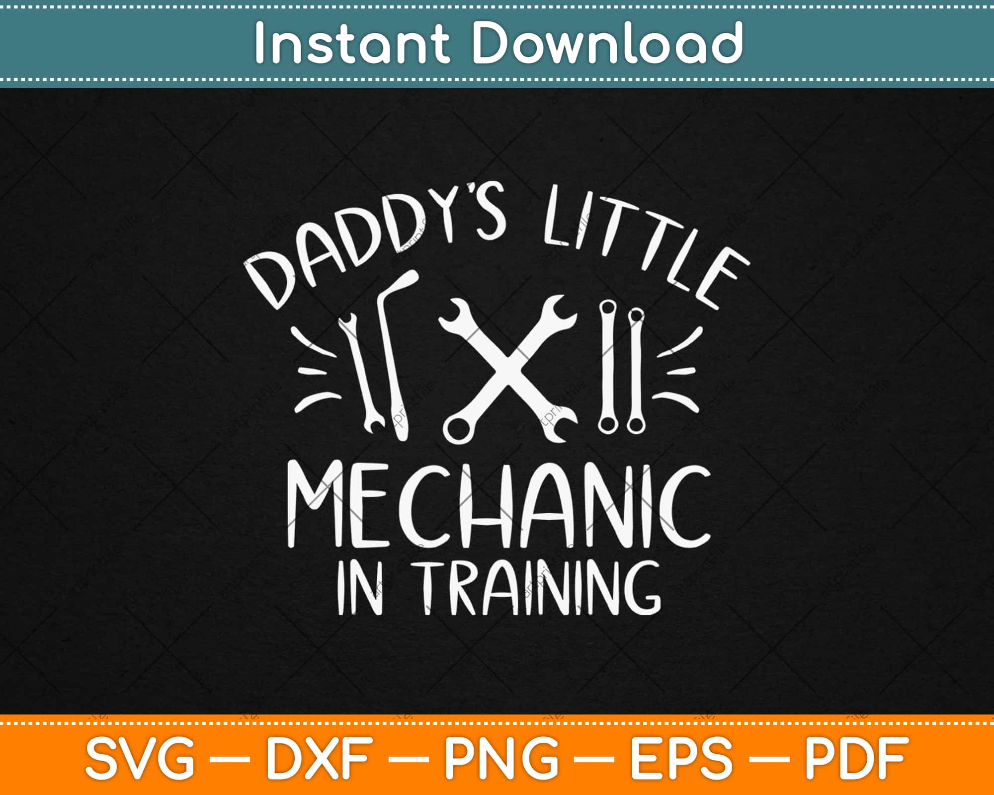 Daddy’s Little Mechanic In Training Svg Png Dxf Digital Cutting File ...