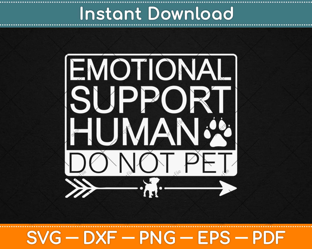 Emotional Support Human Service Dog Joke Svg Png Design Digital Craft ...