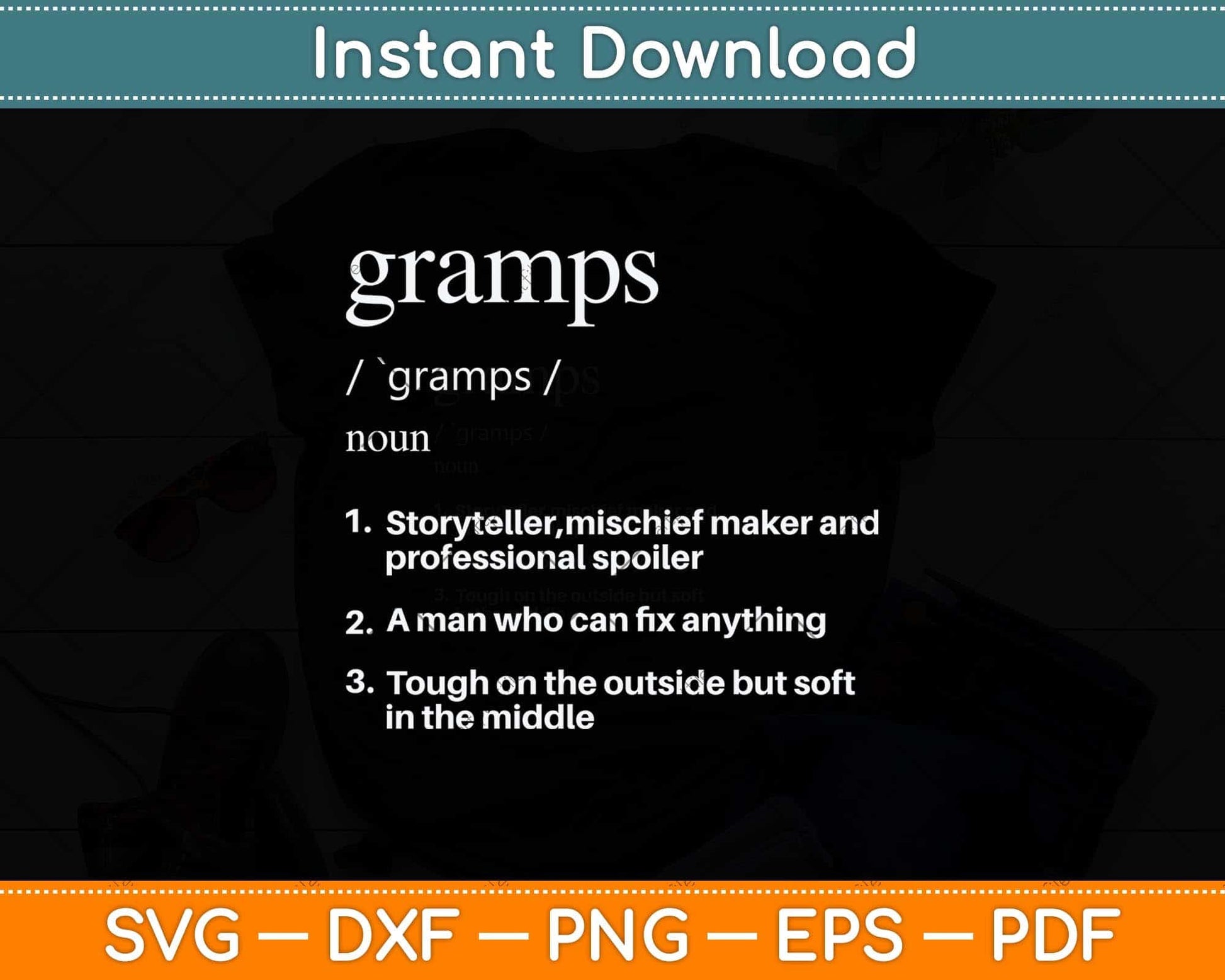 Gramps Definition Funny Father's Day Svg Cutting File – artprintfile
