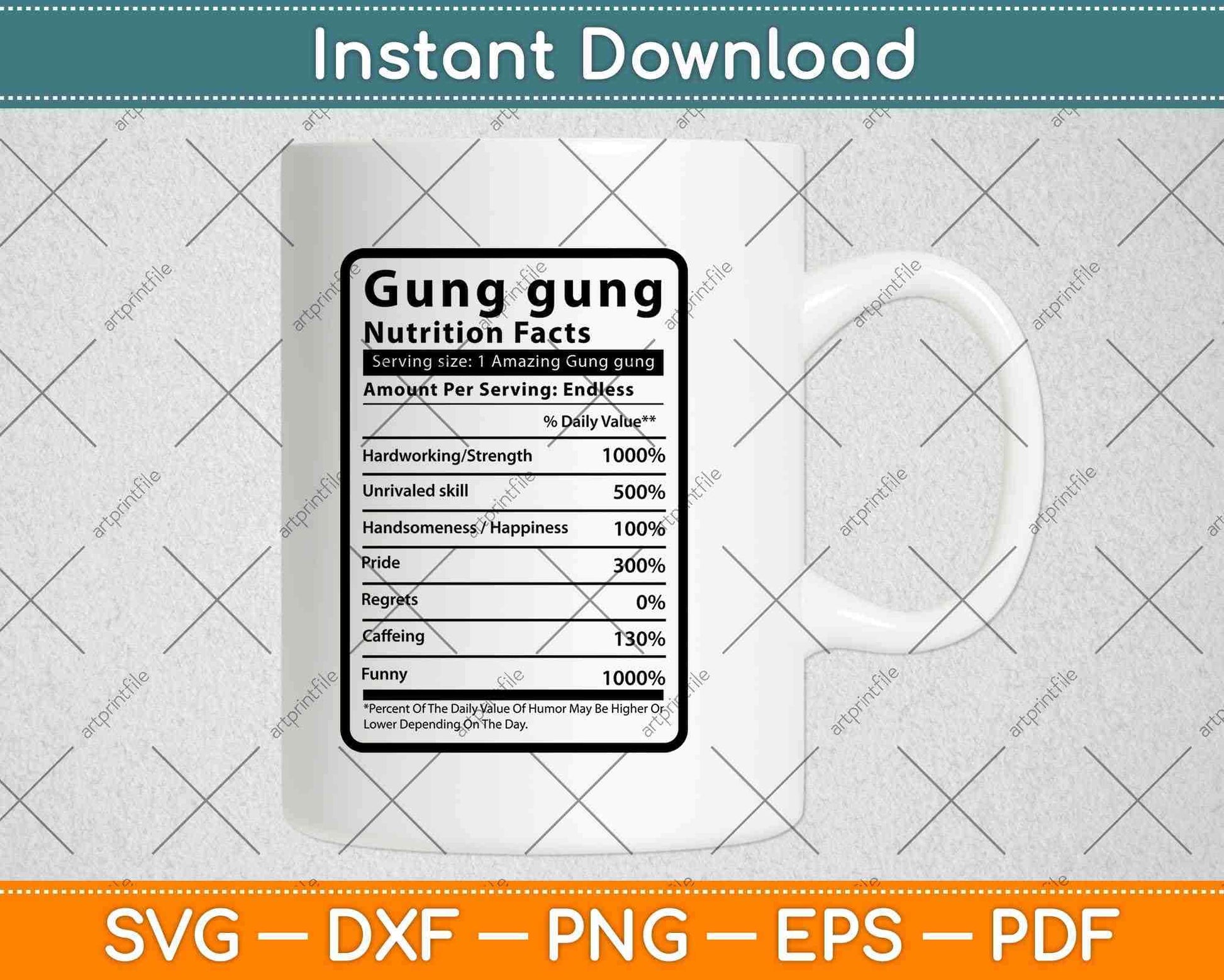 Gung gung Nutrition Facts Father's Day Svg Png Dxf Cutting Files ...