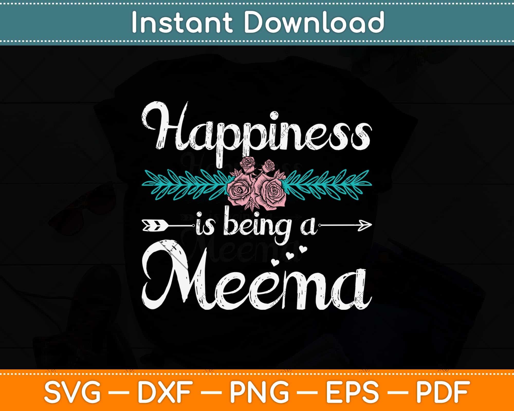 Happiness Is Being A Meema Mother's Day Svg Cutting File – artprintfile
