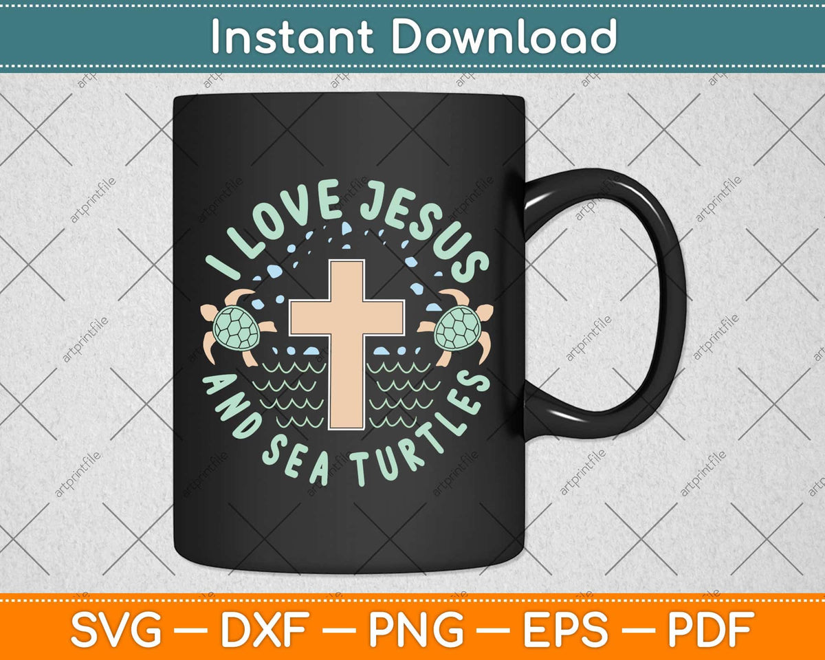 I Love Jesus & Sea Turtles Christian Faith Cross Beach Svg Cut File ...