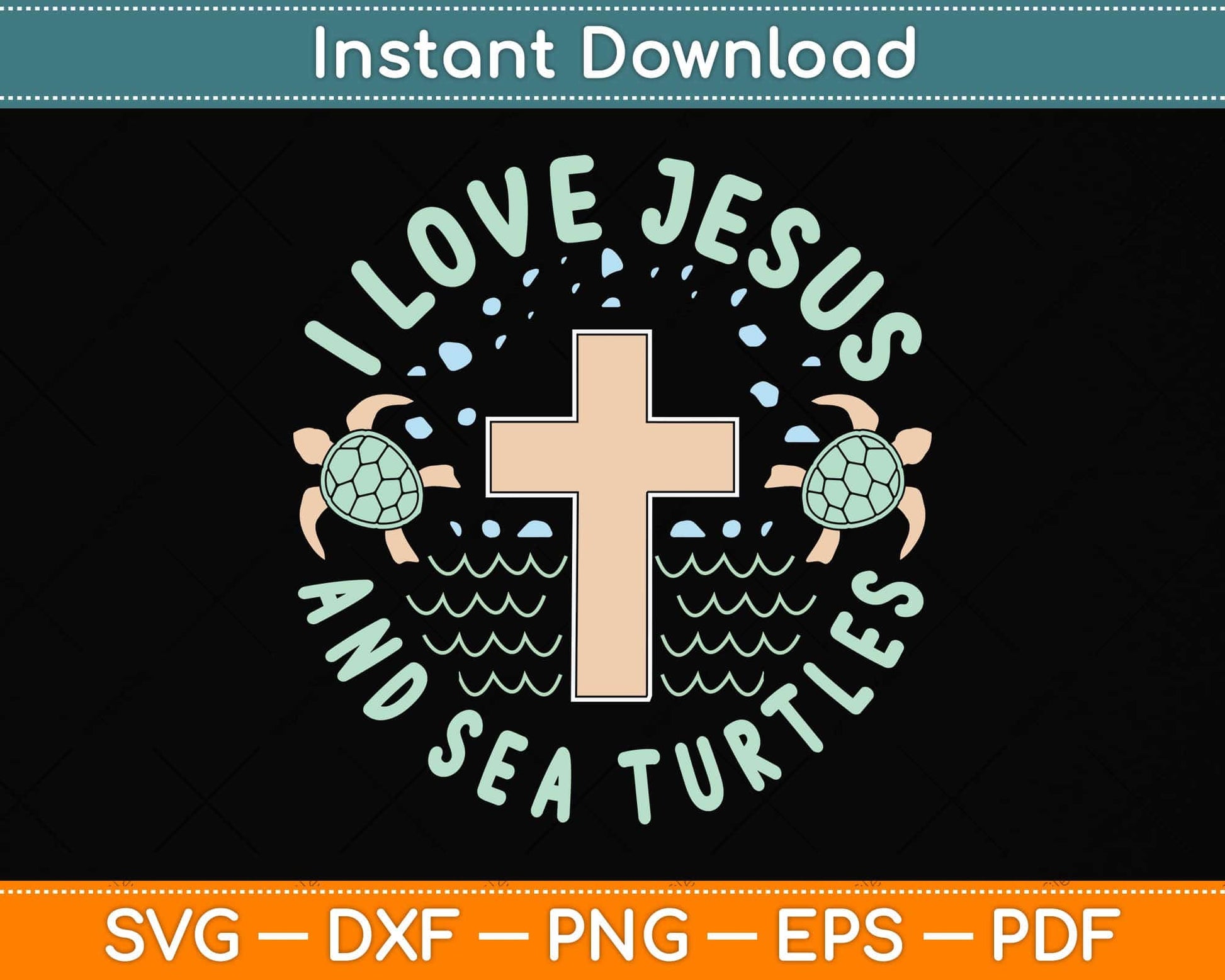I Love Jesus & Sea Turtles Christian Faith Cross Beach Svg Cut File ...