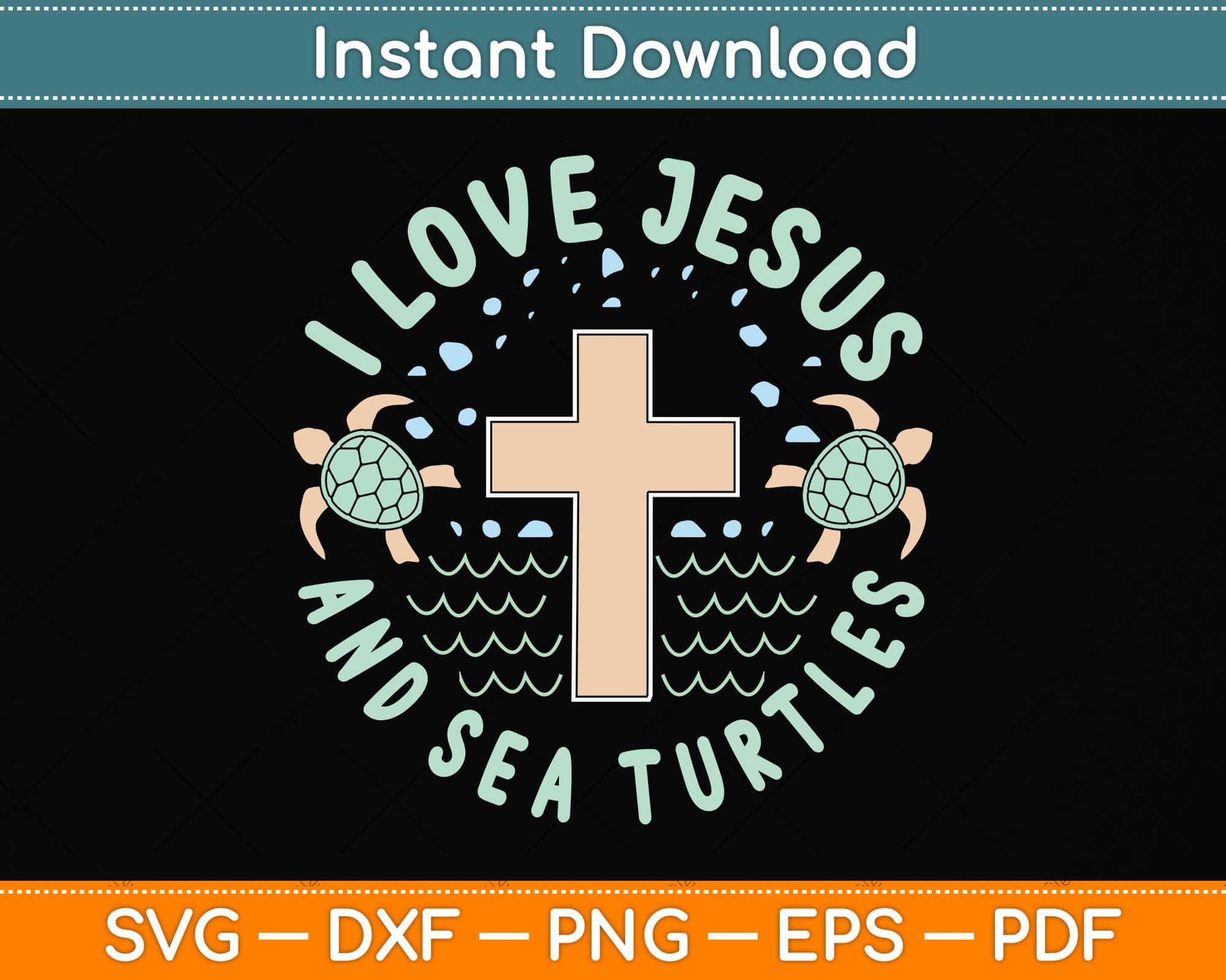 I Love Jesus & Sea Turtles Christian Faith Cross Beach Svg Cut File ...