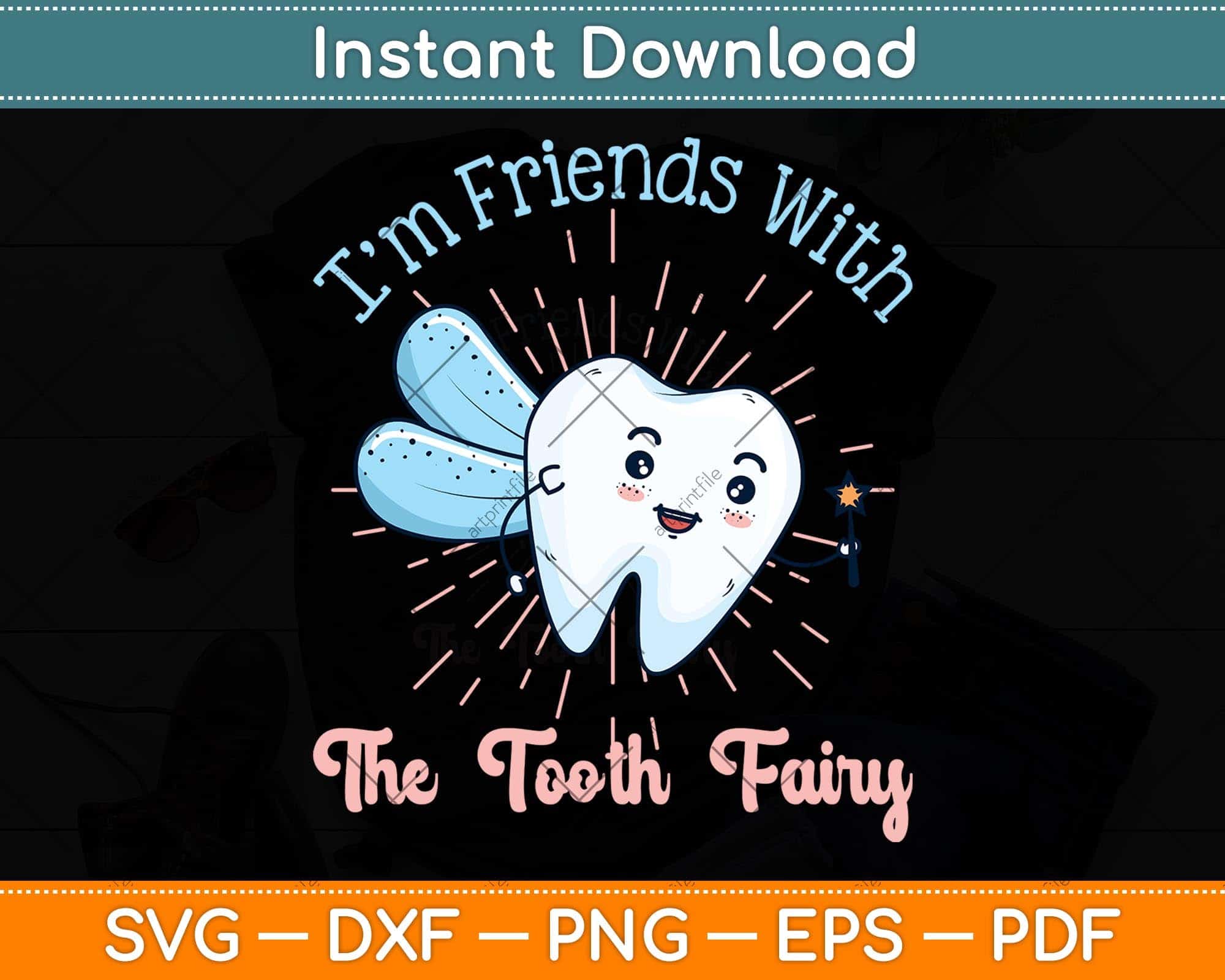 I'm Friends with the Tooth Fairy Funny Pediatric Dentist Svg Design ...