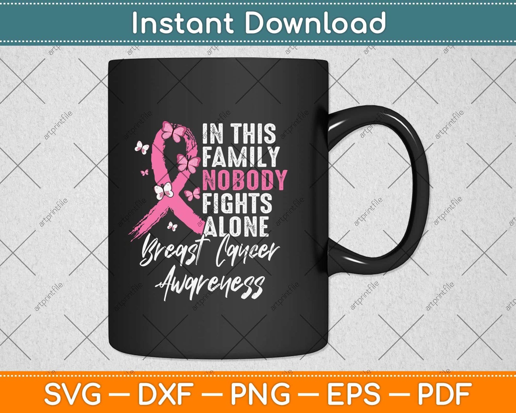In This Family Nobody Fights Alone Breast Cancer Awareness Svg File ...