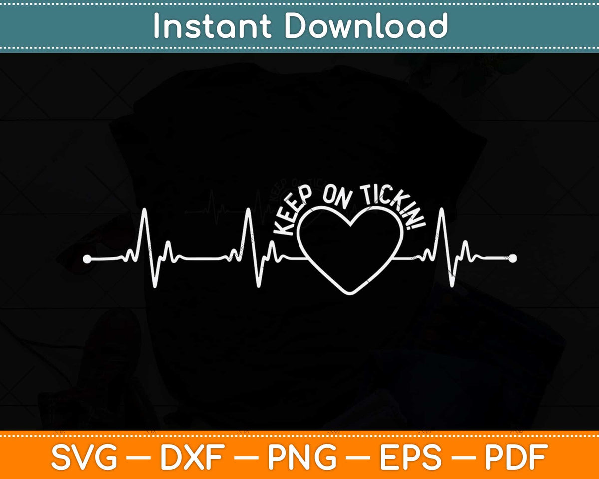 Keep On Ticking! EKG Heartbeat Cow Valve Heart Patient Svg Cut File ...