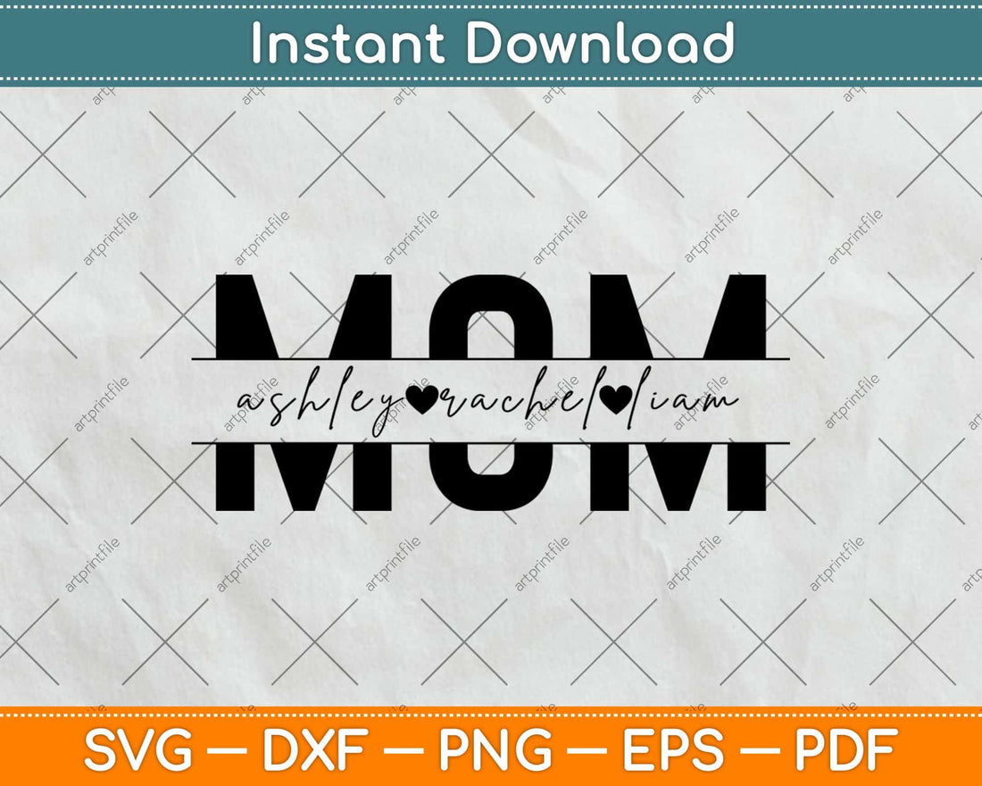 Mom Split Monogram Mothers Day Svg Png Dxf Digital Cutting Files ...