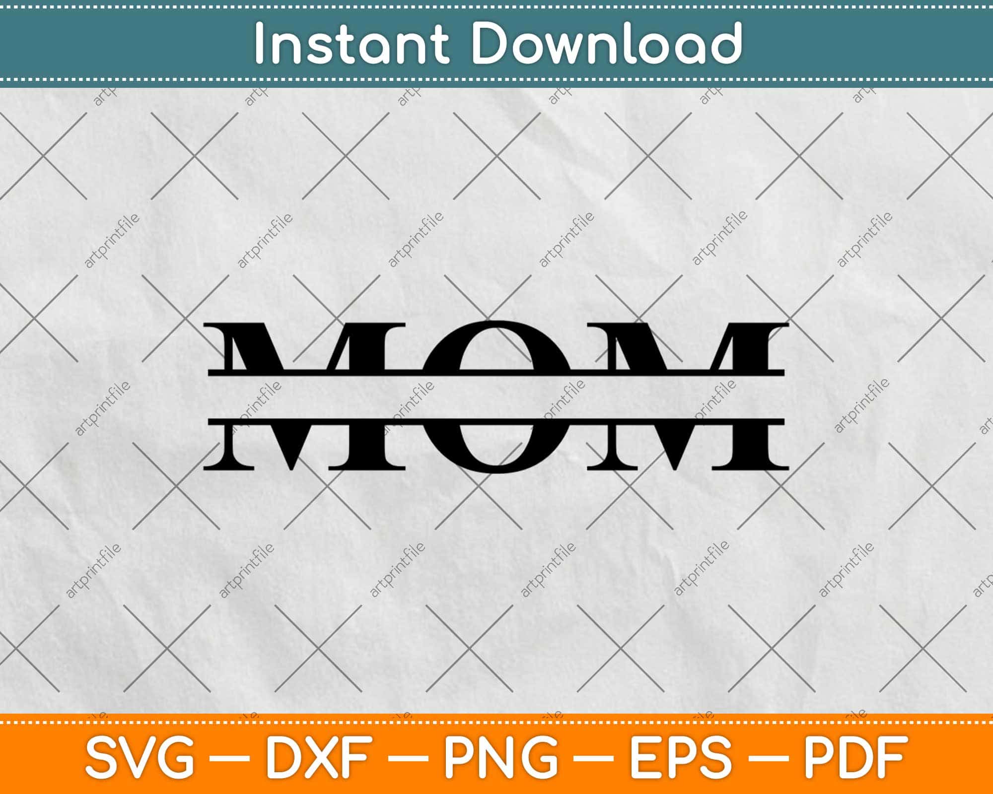 Mom Split Wording Svg Png Dxf Digital Cutting File – artprintfile
