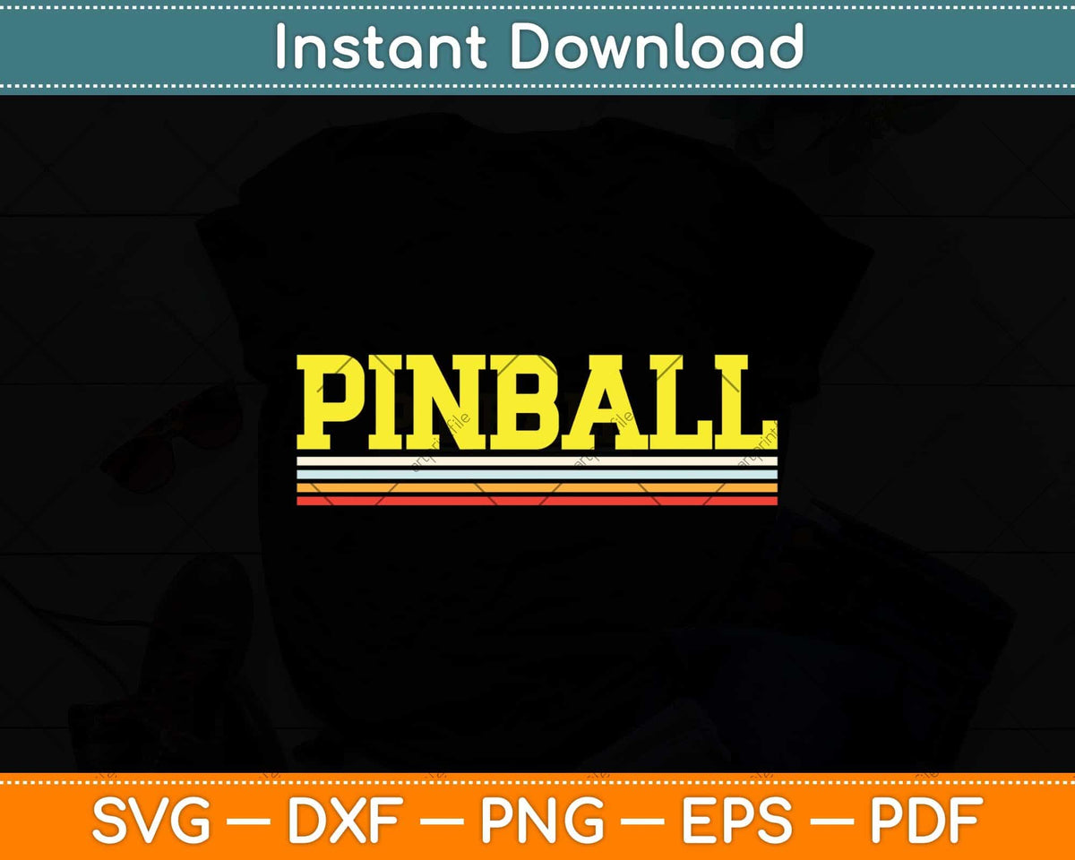 Pinball Game Retro Vintage Svg Png Dxf Cutting File – artprintfile