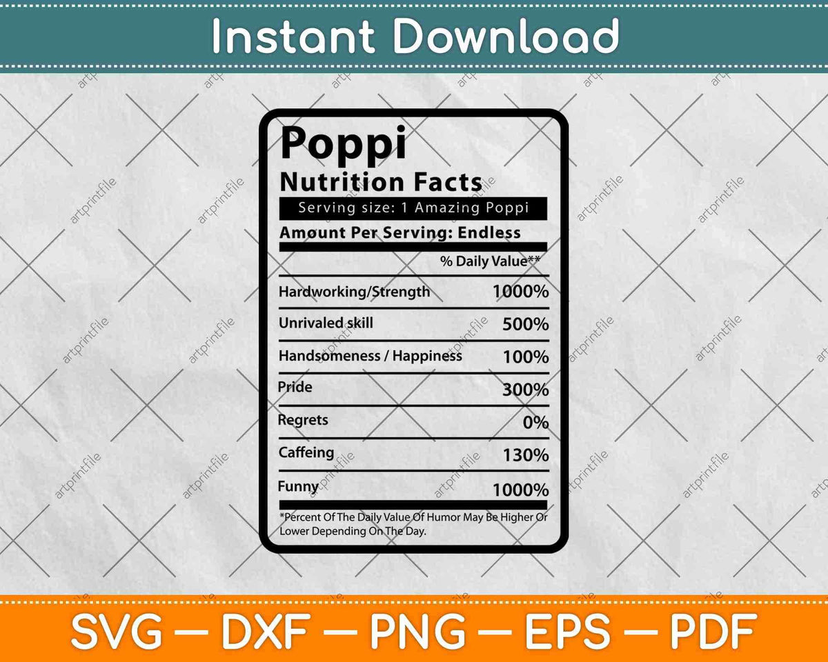 Poppi Nutrition Facts Father's Day Svg Png Dxf Cutting Files – artprintfile